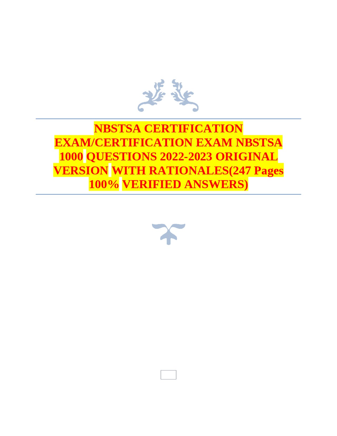 NBSTSA CERTIFICATION EXAM/CERTIFICATION EXAM NBSTSA 1000 QUESTIONS 2022 ...