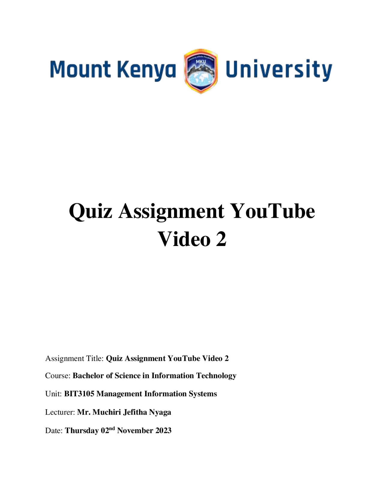 YouTube Assignment 2 | Assignments Management Information Systems | Docsity