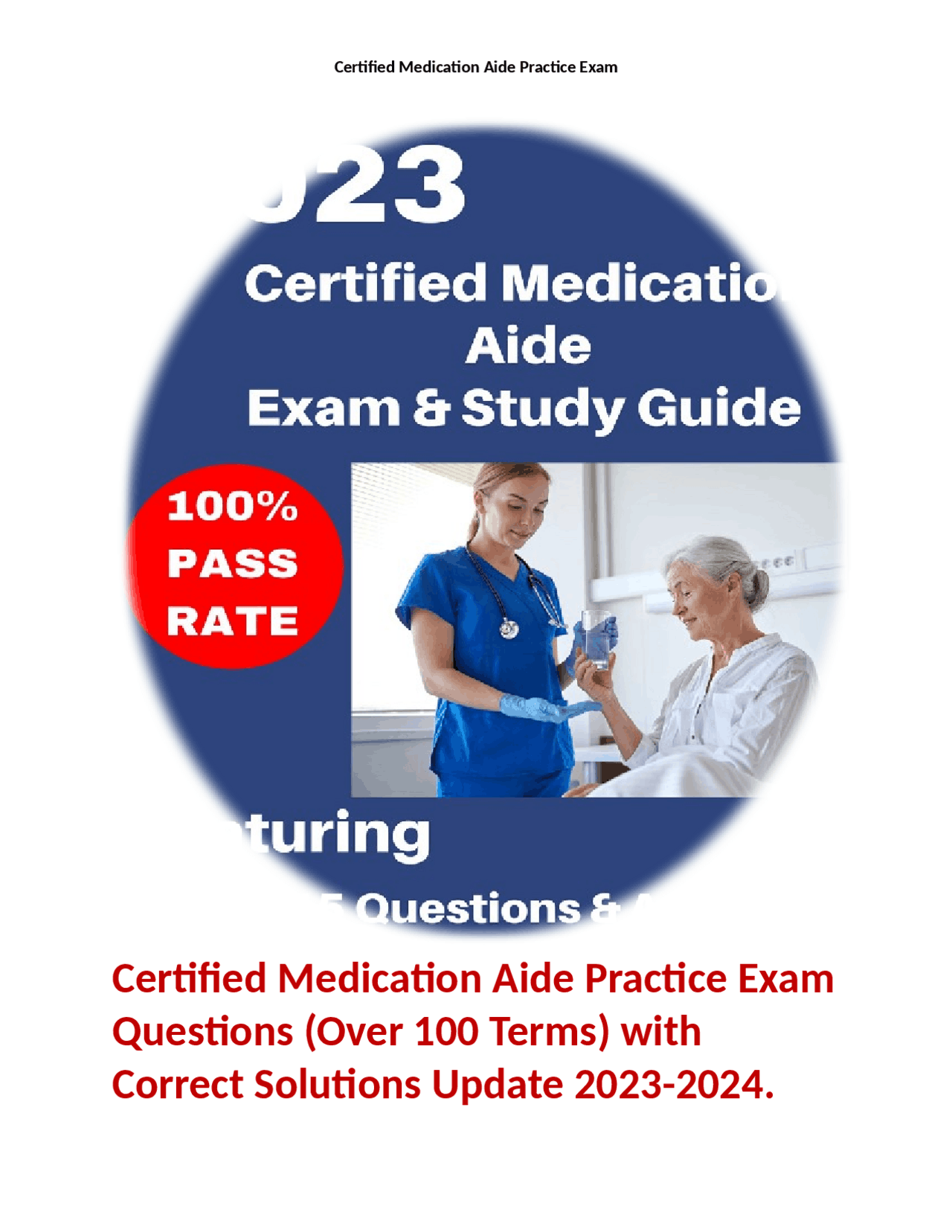 Certified Medication Aide Practice Exam Questions | Exams Nursing | Docsity