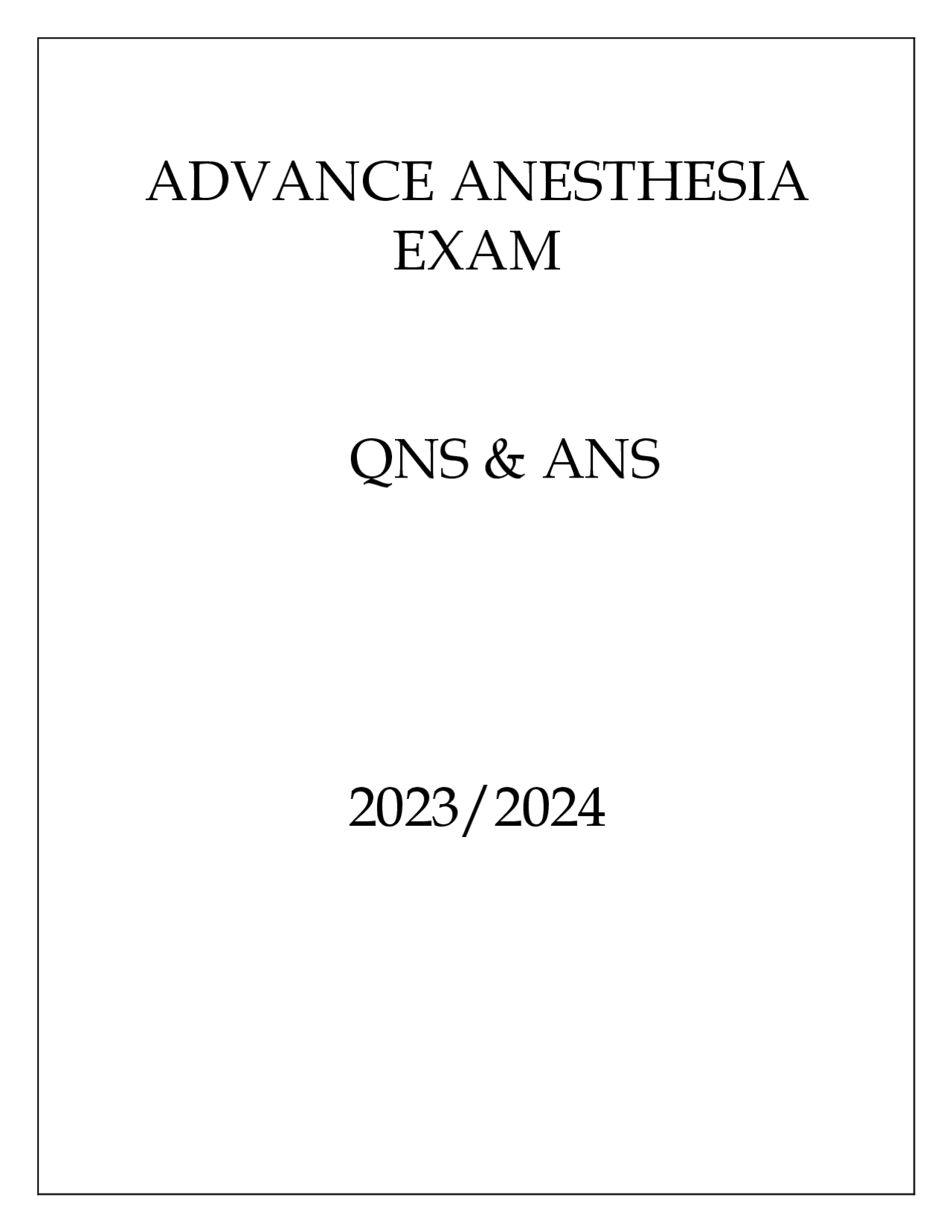 Anesthesia Exam Questions and Answers | Exams Nursing | Docsity