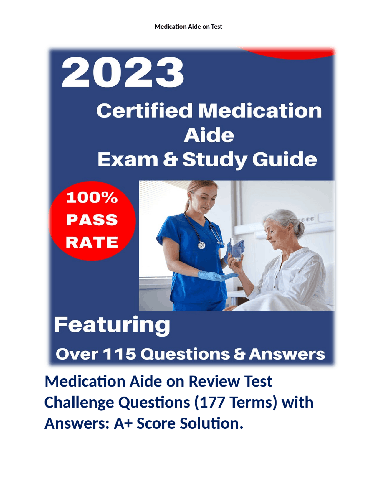 Medication Aide on Review Test Challenge Questions | Exams Nursing ...