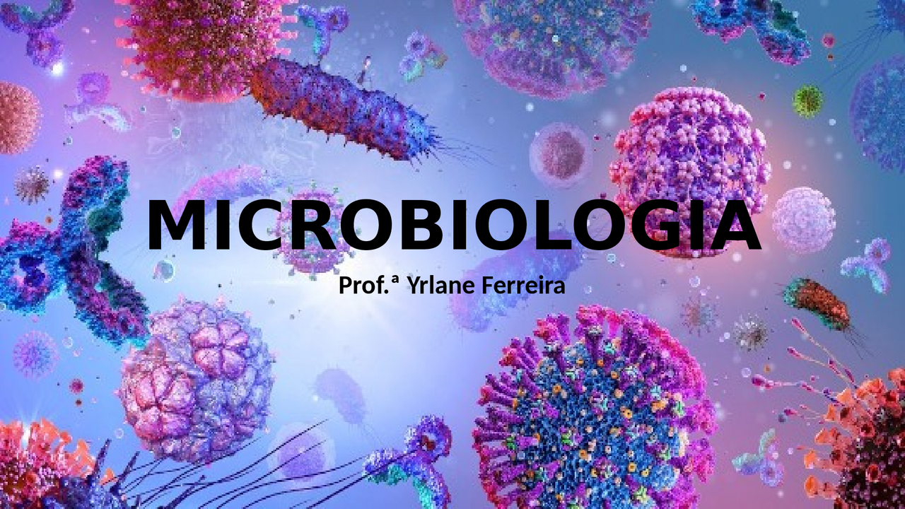 Introdução à Microbiologia | Slides Microbiologia | Docsity