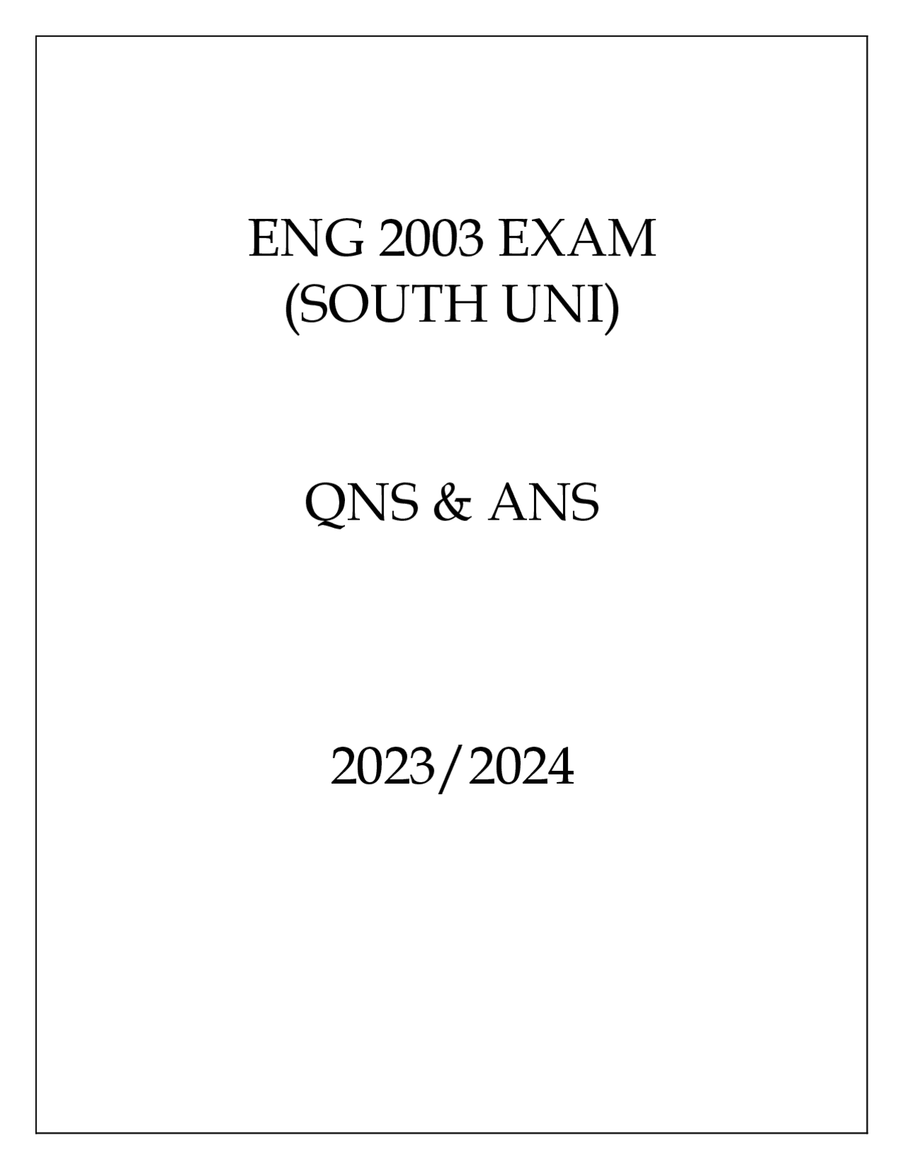 Eng 2003 Exam South Uni Qns And Ans 20232024 Intro To World