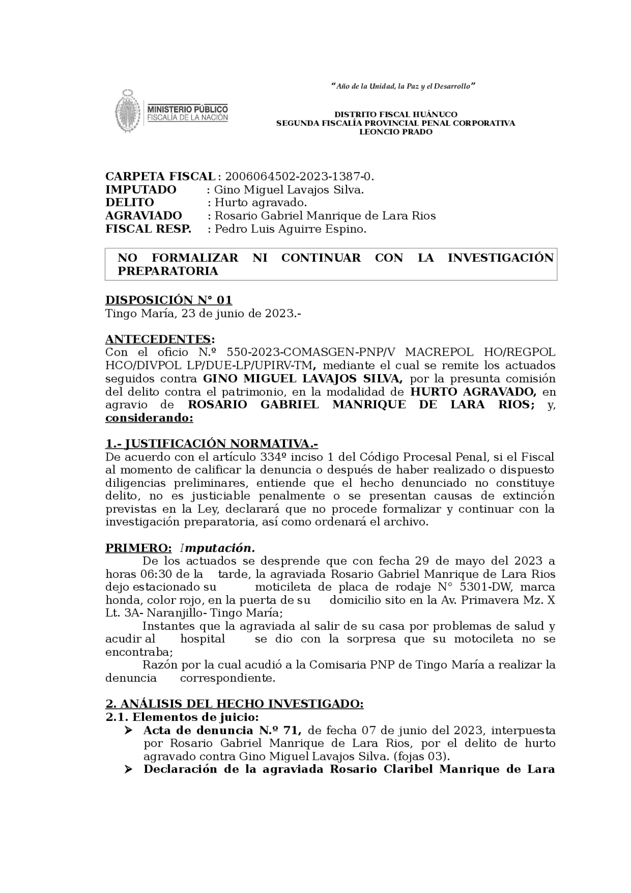 No procede formalizar ni continuar con la investigacion preparatoria ...