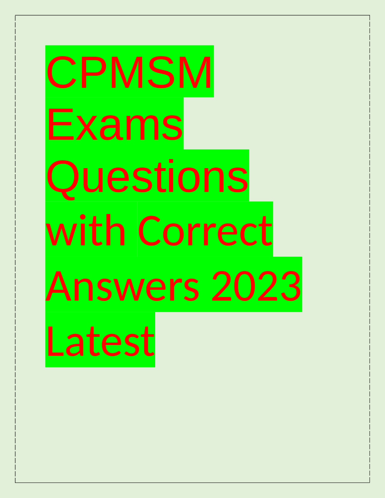 CPMSM Exams Questions with Correct Answers 2023 Latest | Exams ...