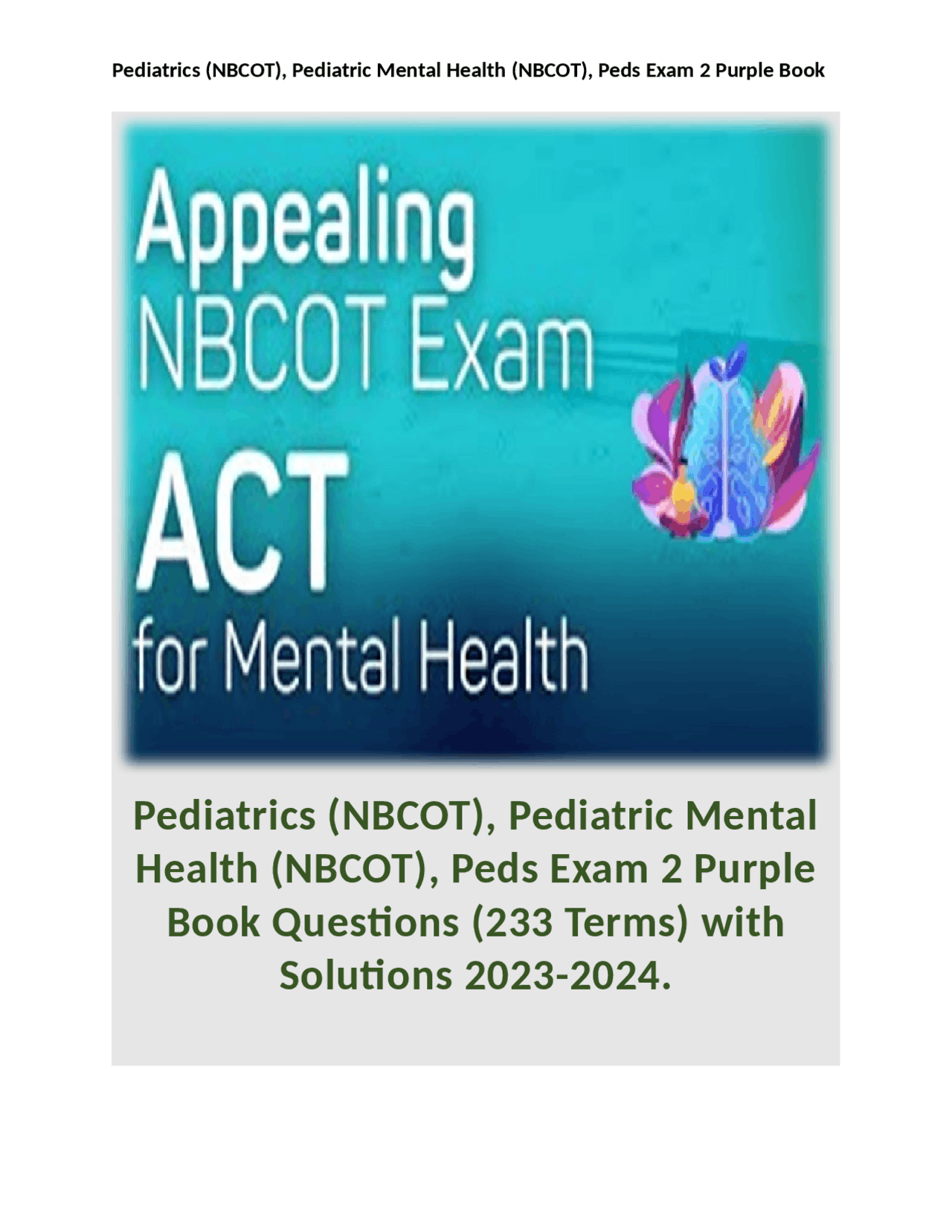 Pediatrics (NBCOT), Pediatric Mental Health (NBCOT), Peds Exam 2 Purple ...