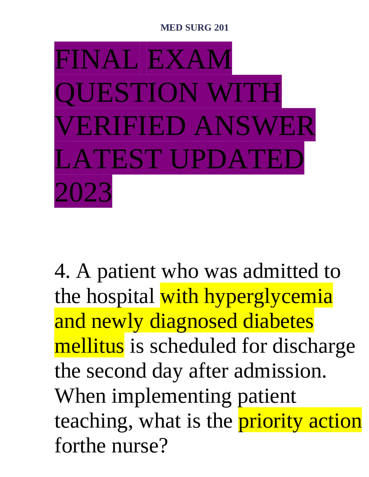 FINAL EXAM QUESTION WITH VERIFIED ANSWER LATEST UPDATED 2023 | Exams ...