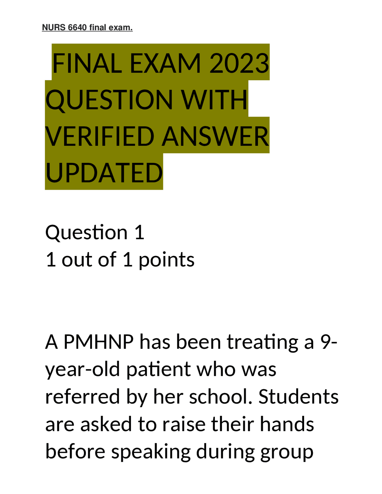 FINAL EXAM 2023 QUESTION WITH VERIFIED ANSWER UPDATED | Exams ...