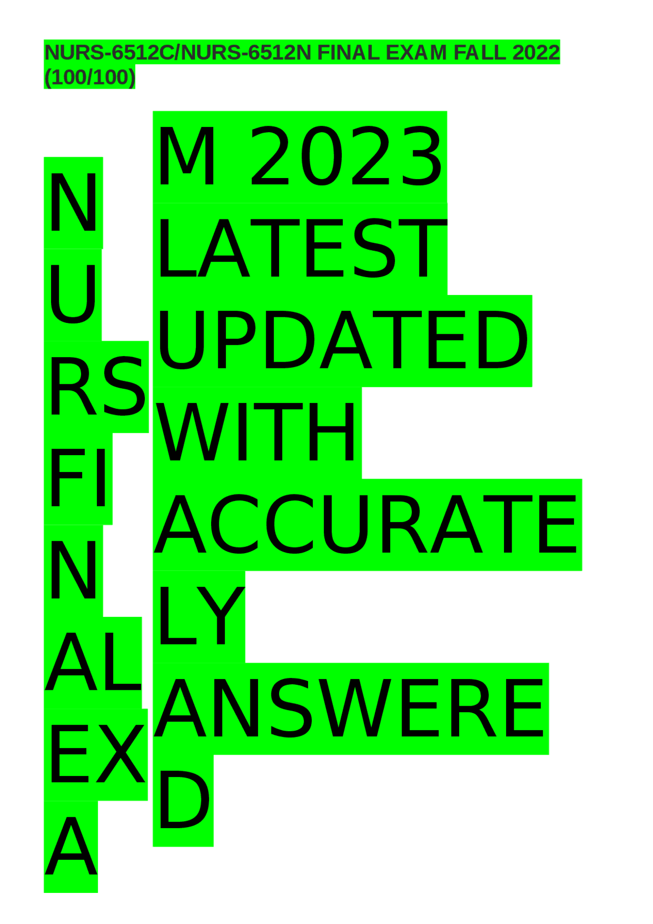 Nurs Final Exam 2023 Latest Updated With Accurately Answered Question