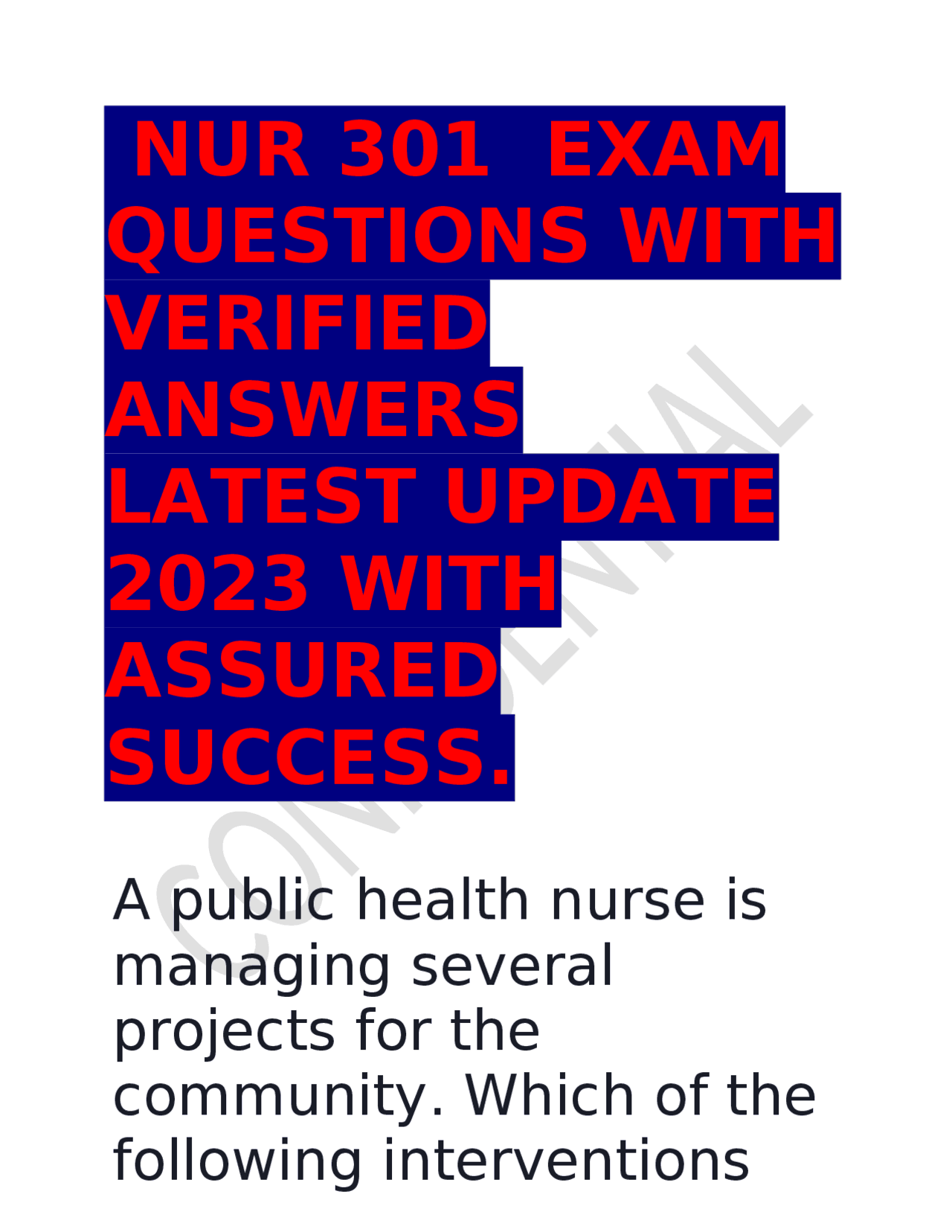 Nur 301 Exam Questions With Verified Answers Latest Update 2023 With