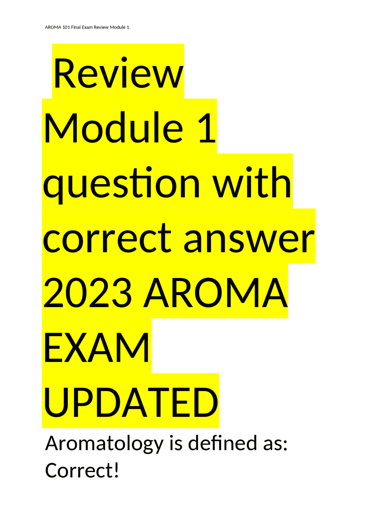 Review Module 1 question with correct answer 2023 AROMA EXAM UPDATED ...