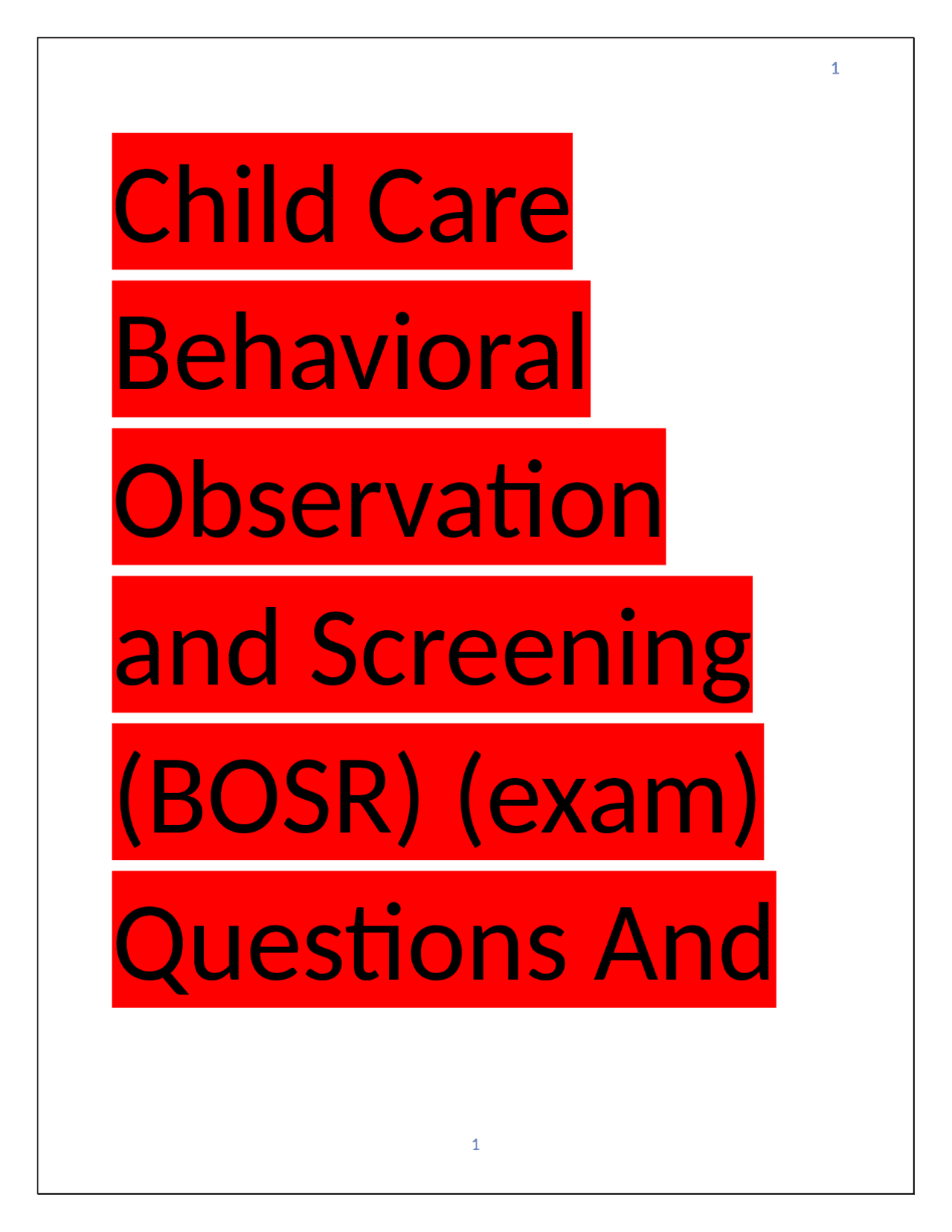 Child Care Behavioral Observation and Screening (BOSR) (exam) Questions ...