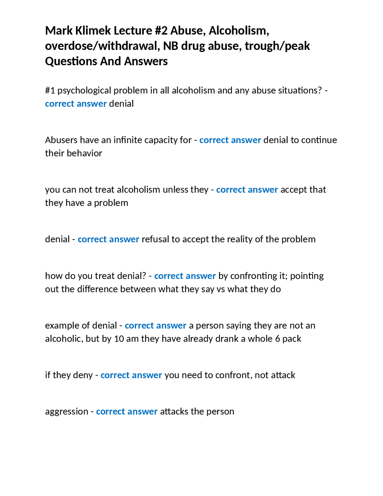 Mark Klimek Lecture #2: Abuse, Alcoholism, Overdose/Withdrawal, NB Drug ...