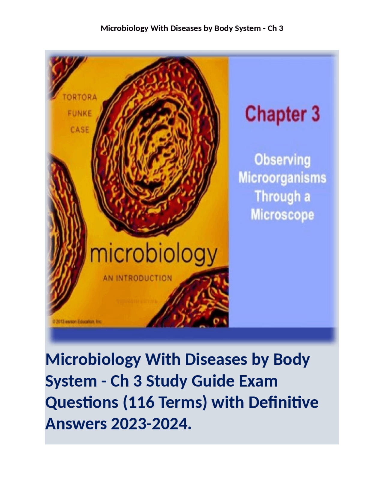 Microbiology With Diseases by Body System - Ch 3 Study Guide Exam Questions (116 Terms) wi ...