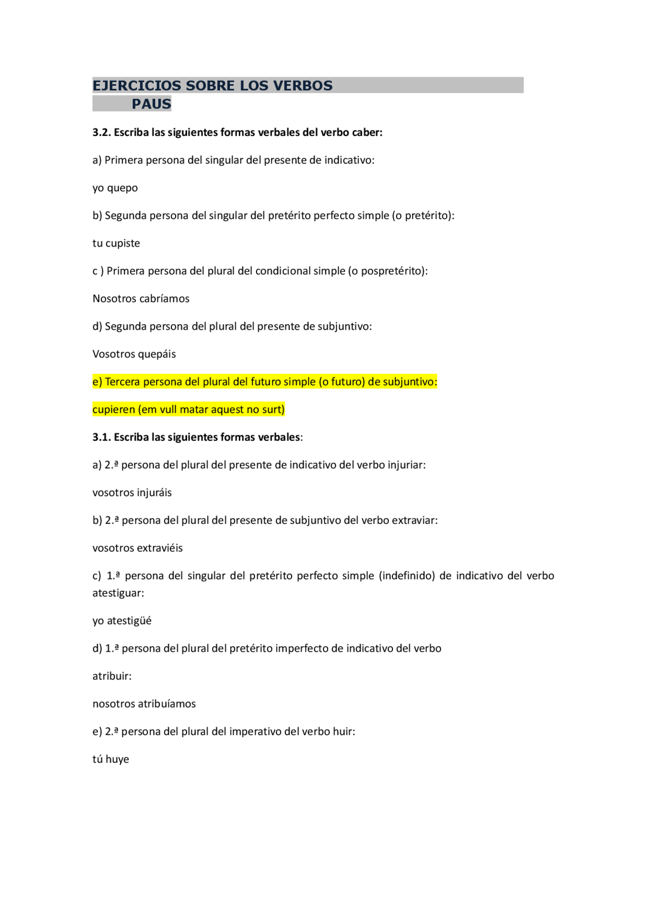 Ejercicios verbos irregulares | Ejercicios de Lengua y Literatura | Docsity