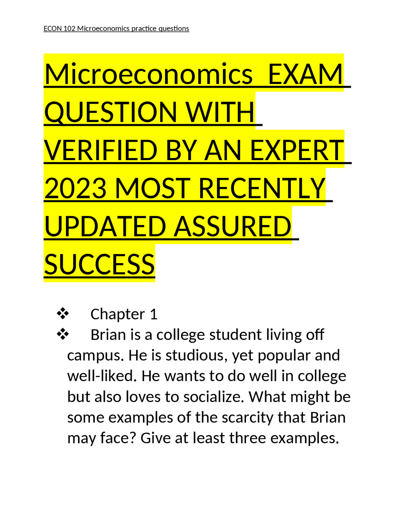 Microeconomics EXAM QUESTION WITH VERIFIED BY AN EXPERT 2023 MOST ...