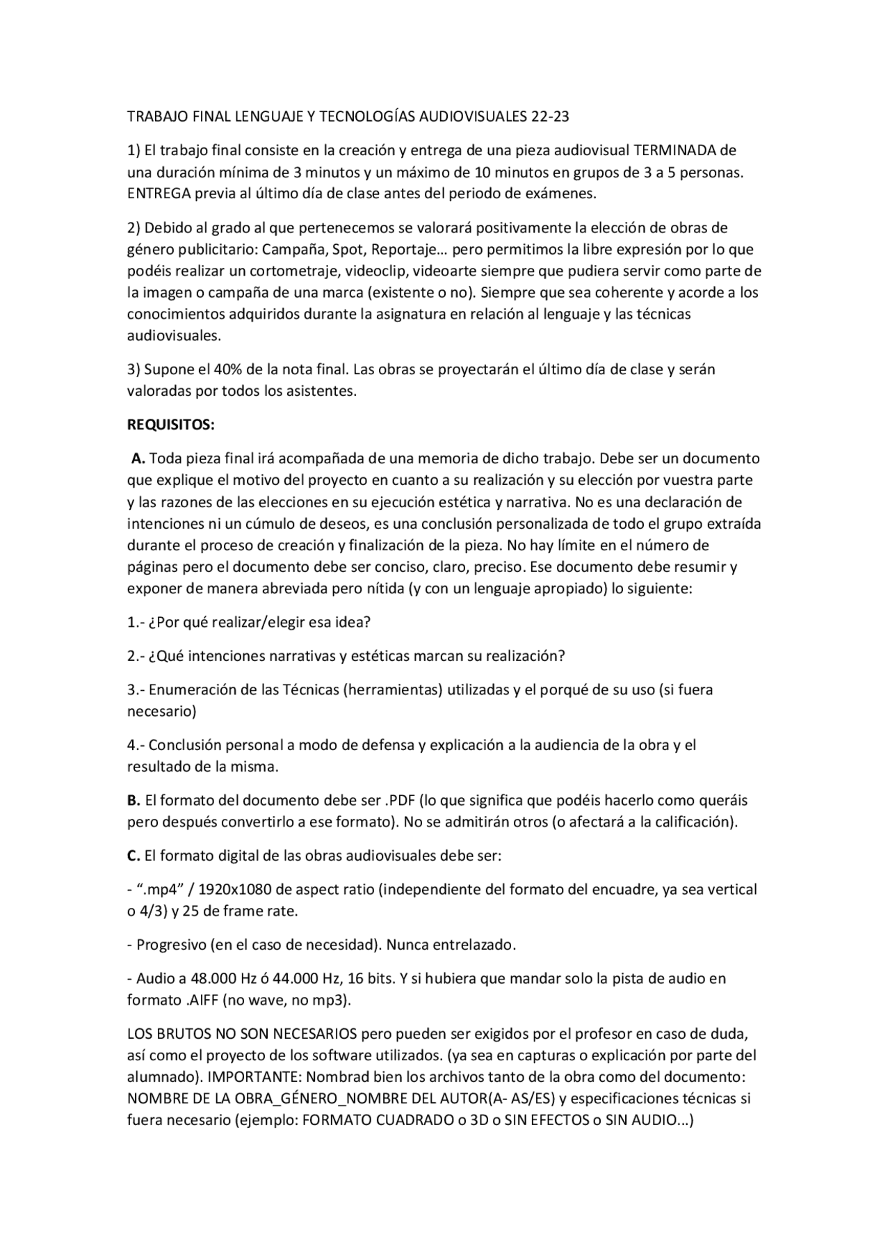 TRABAJO FINAL LENGUAJE | Ejercicios de Lenguaje Audiovisual | Docsity