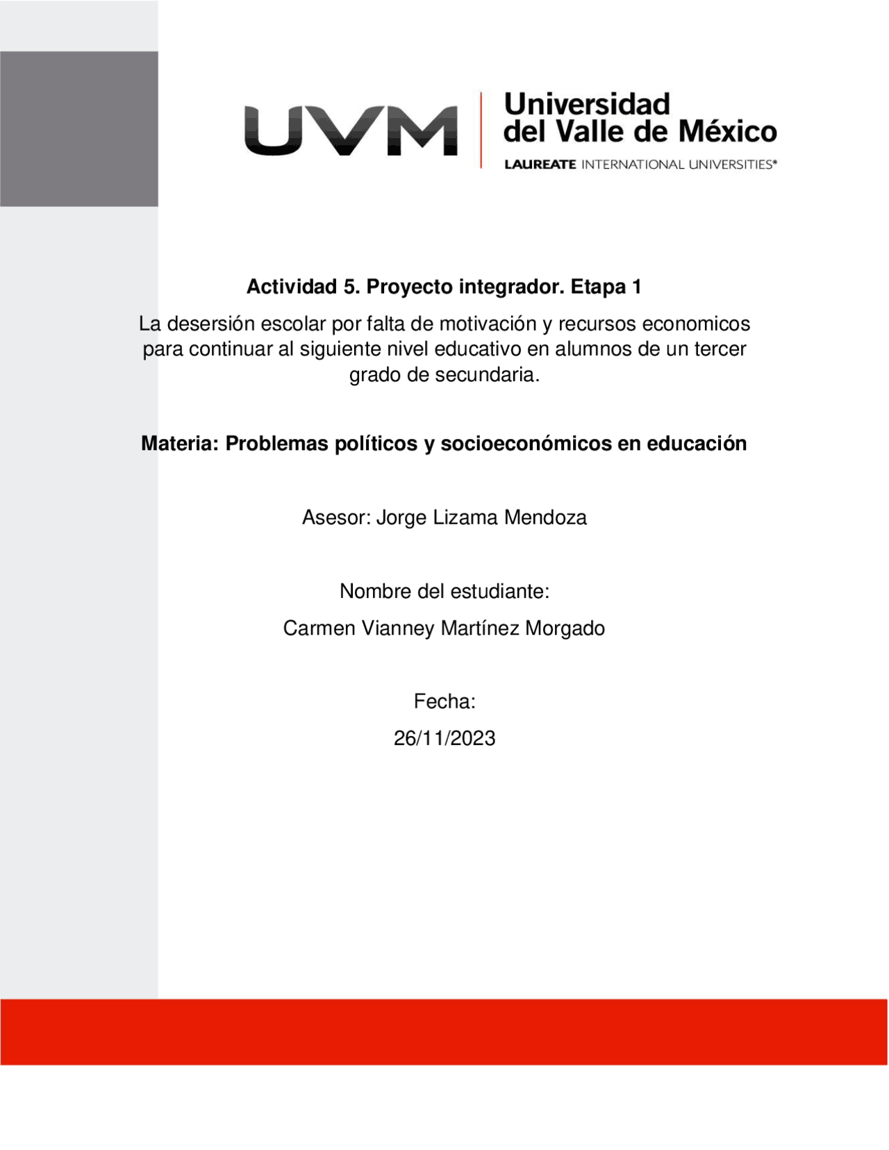 ES LA PRIMERA PARTE DE UN PROYECTO DE INVESTIGACIÓN ACERCA DE AGUNOS ...