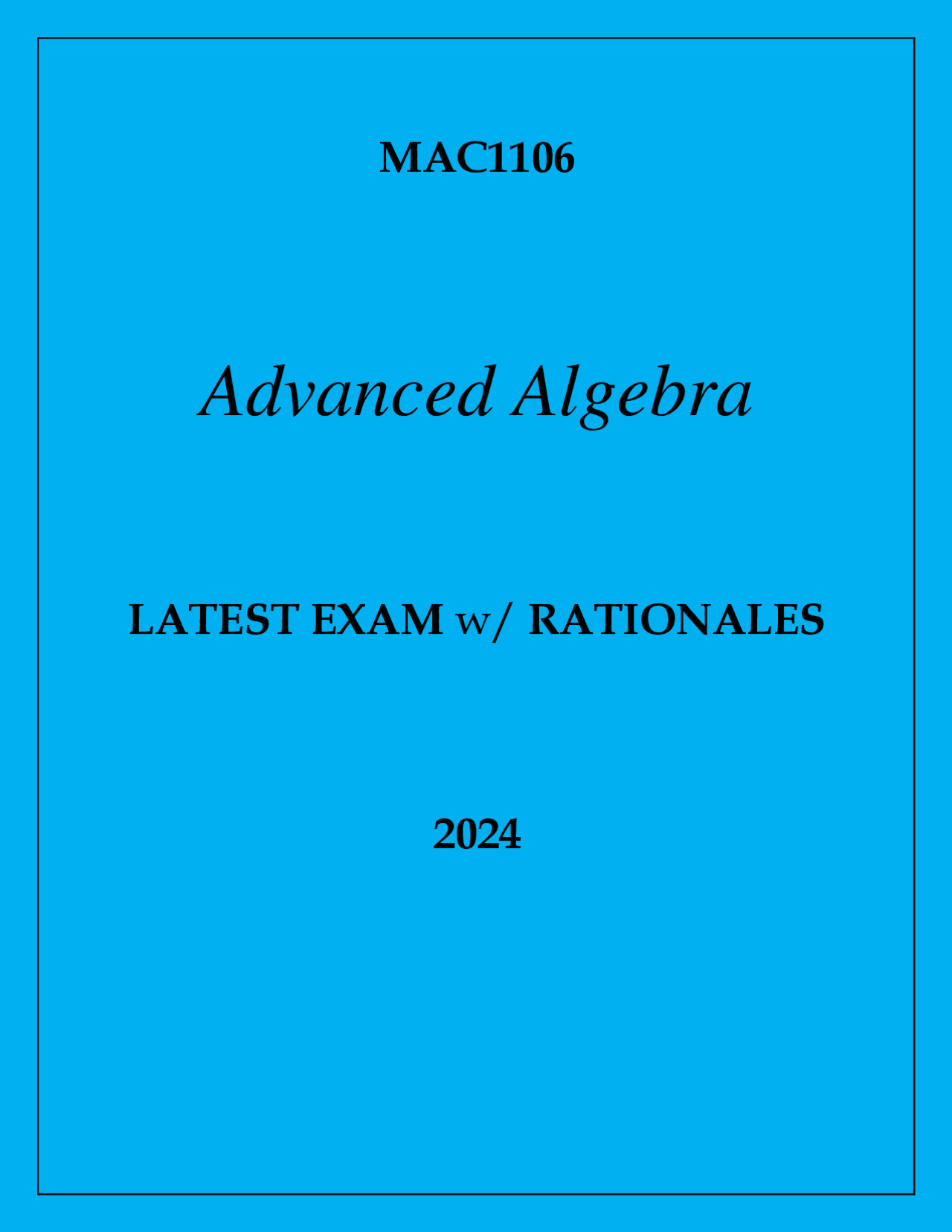 MAC1106 Advanced Algebra Exam Questions and Solutions | Exams Algebra ...