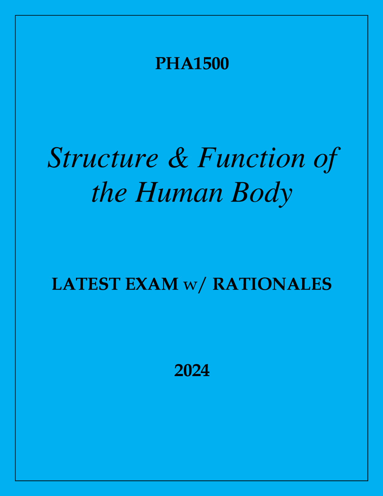 Structure and Function of the Human Body Exam with Rationales | Exams ...