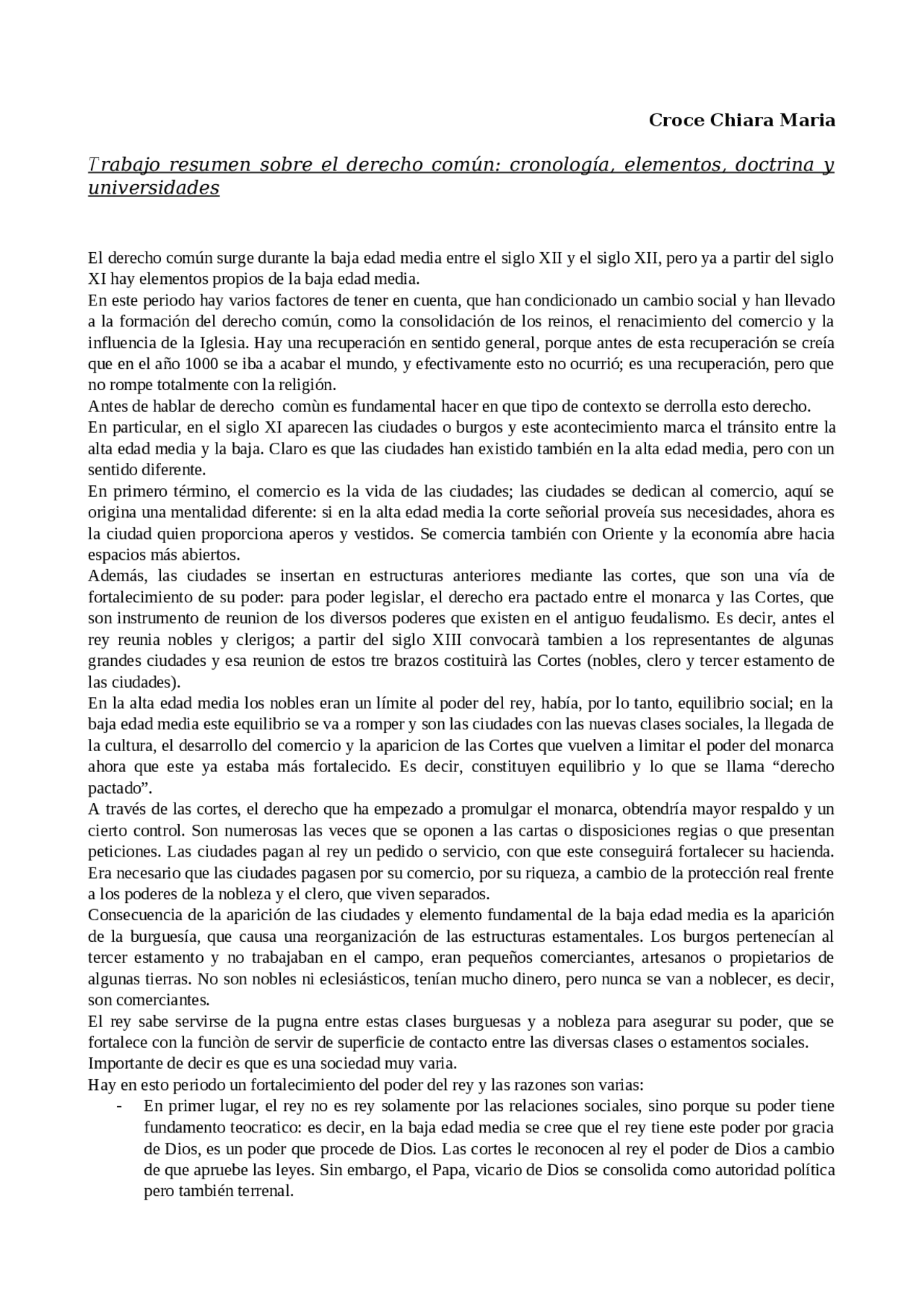 Consolidación del Derecho Común en la Baja Edad Media: Poder Real y ...