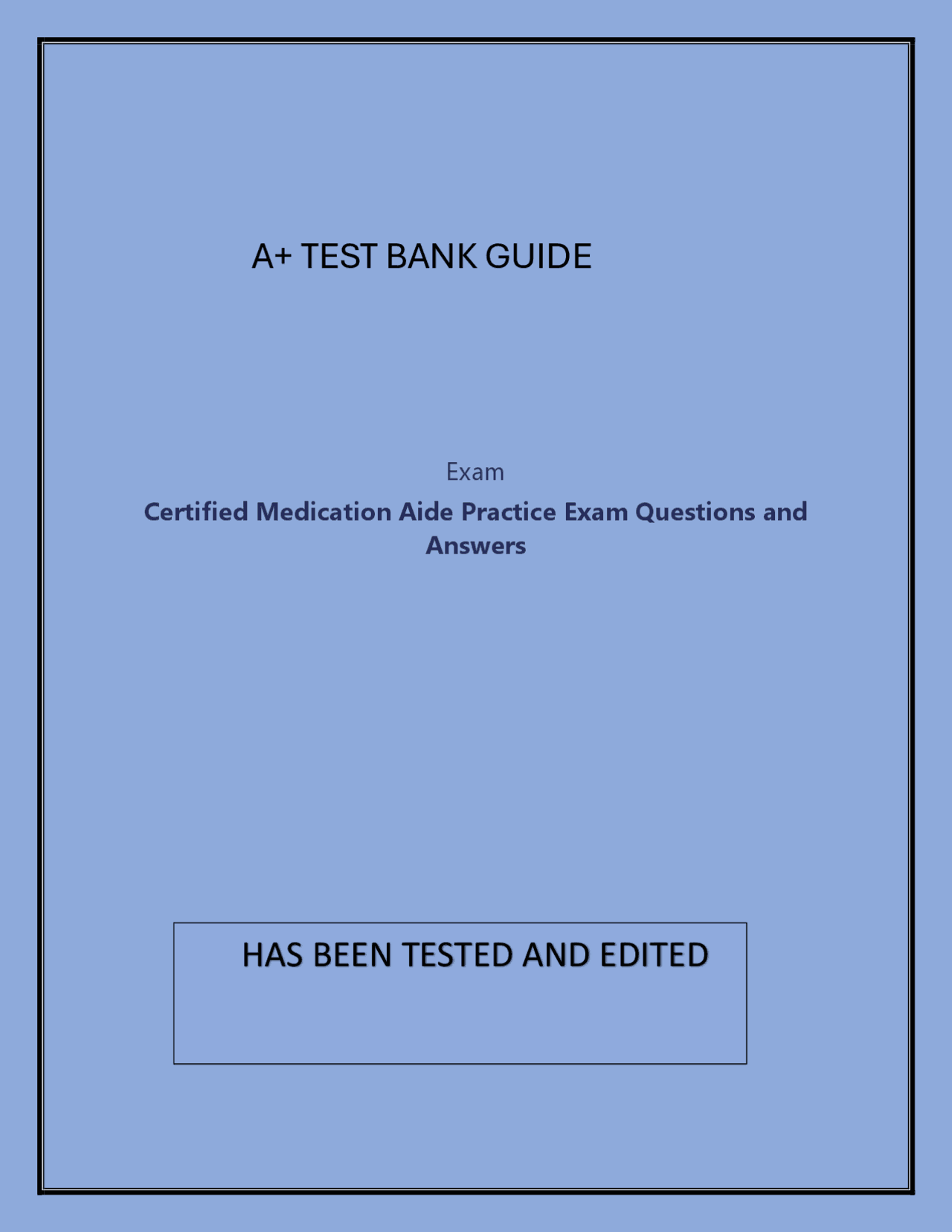 Certified Medication Aide Practice Exam Questions and Answers | Exams ...