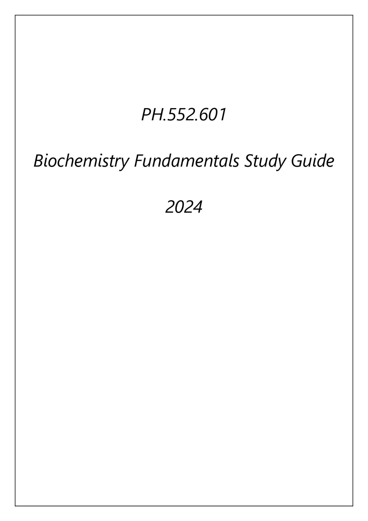 Biochemistry Fundamentals Study Guide | Exams Biochemistry | Docsity
