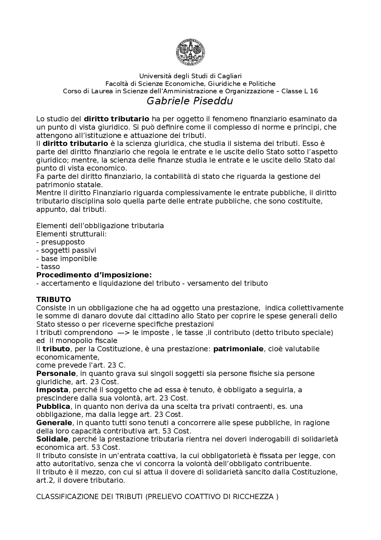 Diritto tributario: definizione, elementi dell'obbligazione tributaria, classificazione dei ...