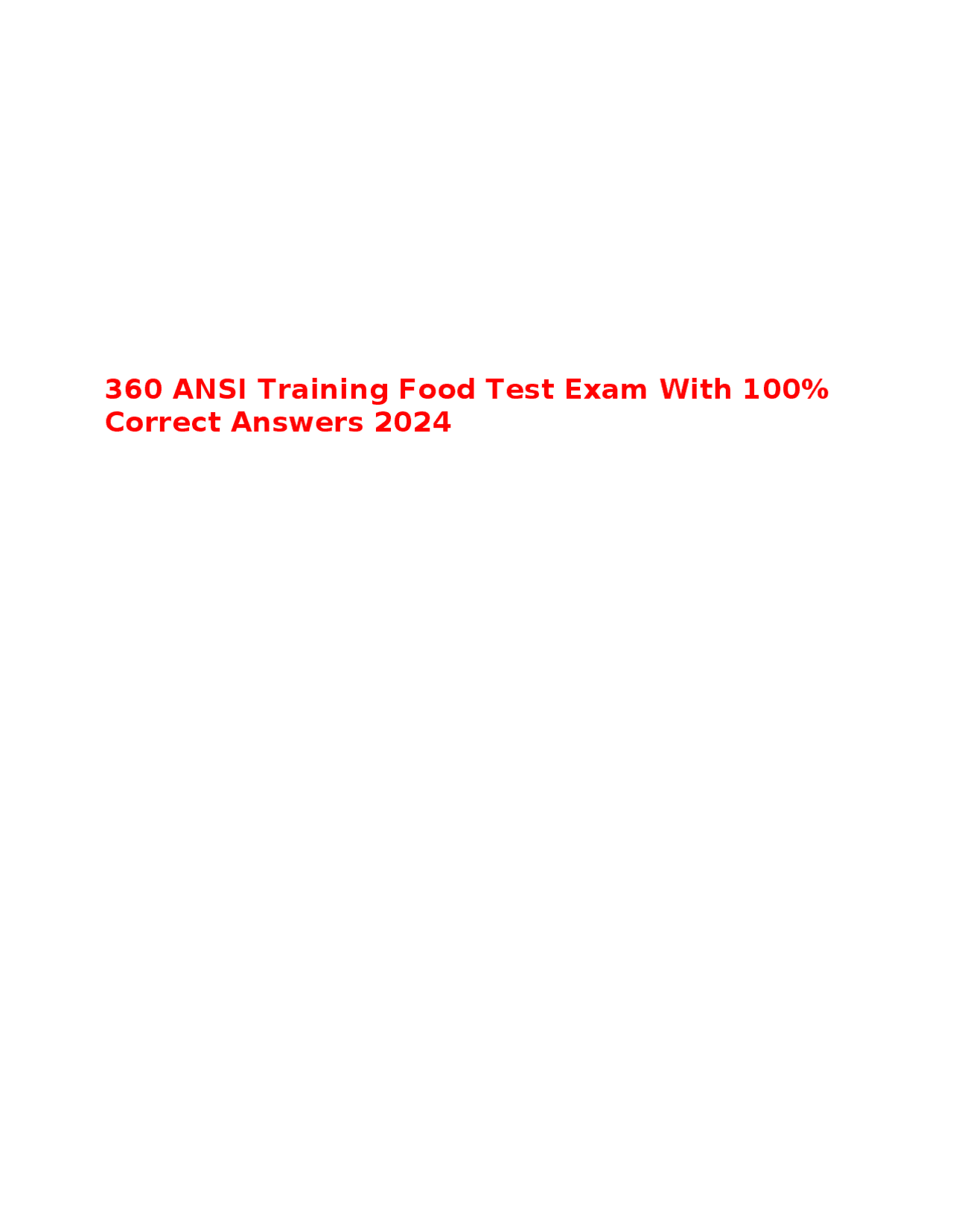 360 ANSI Training Food Test Exam With 100% Correct Answers 2024 | Exams ...