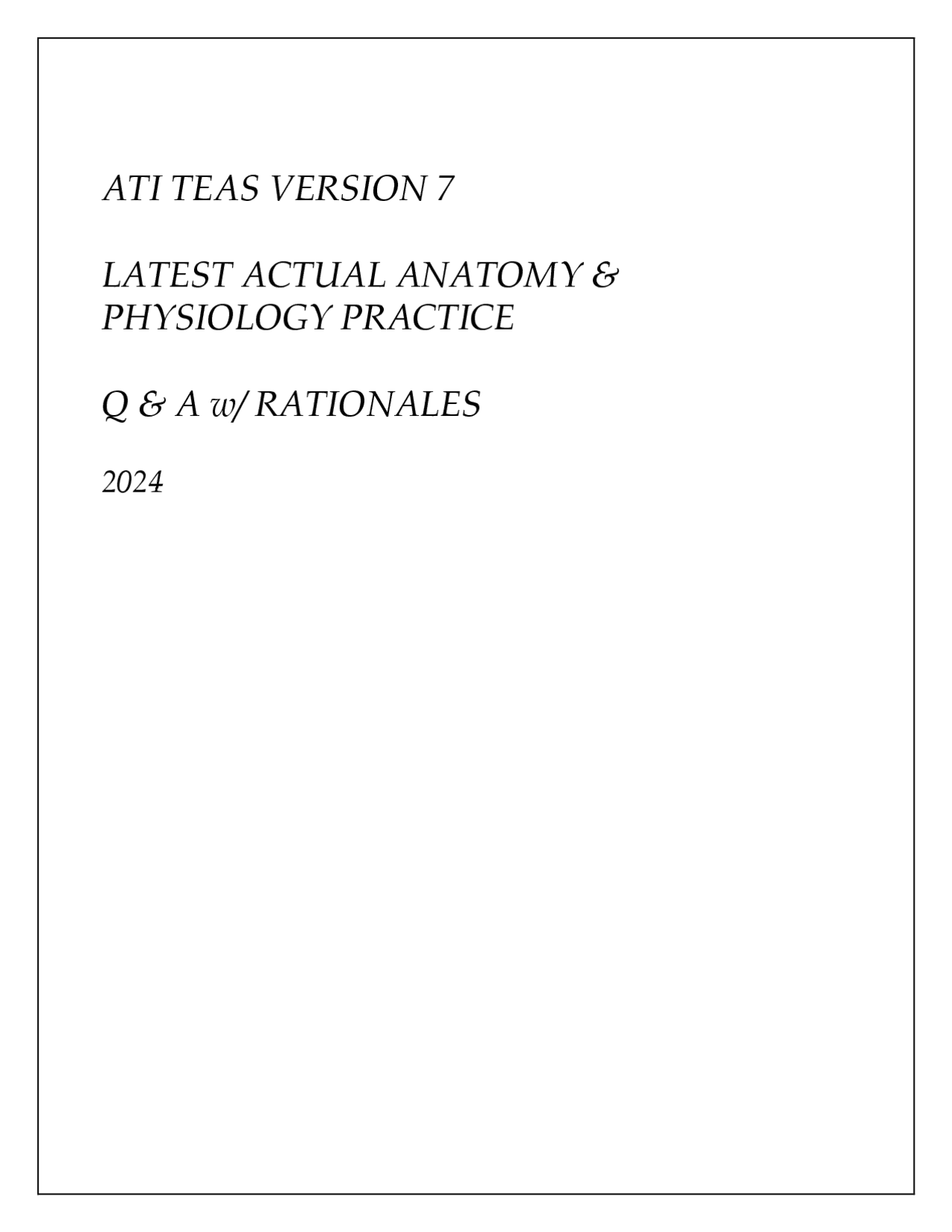 ATI TEAS Version 7 Anatomy & Physiology Practice Q&A | Exams Anatomy ...
