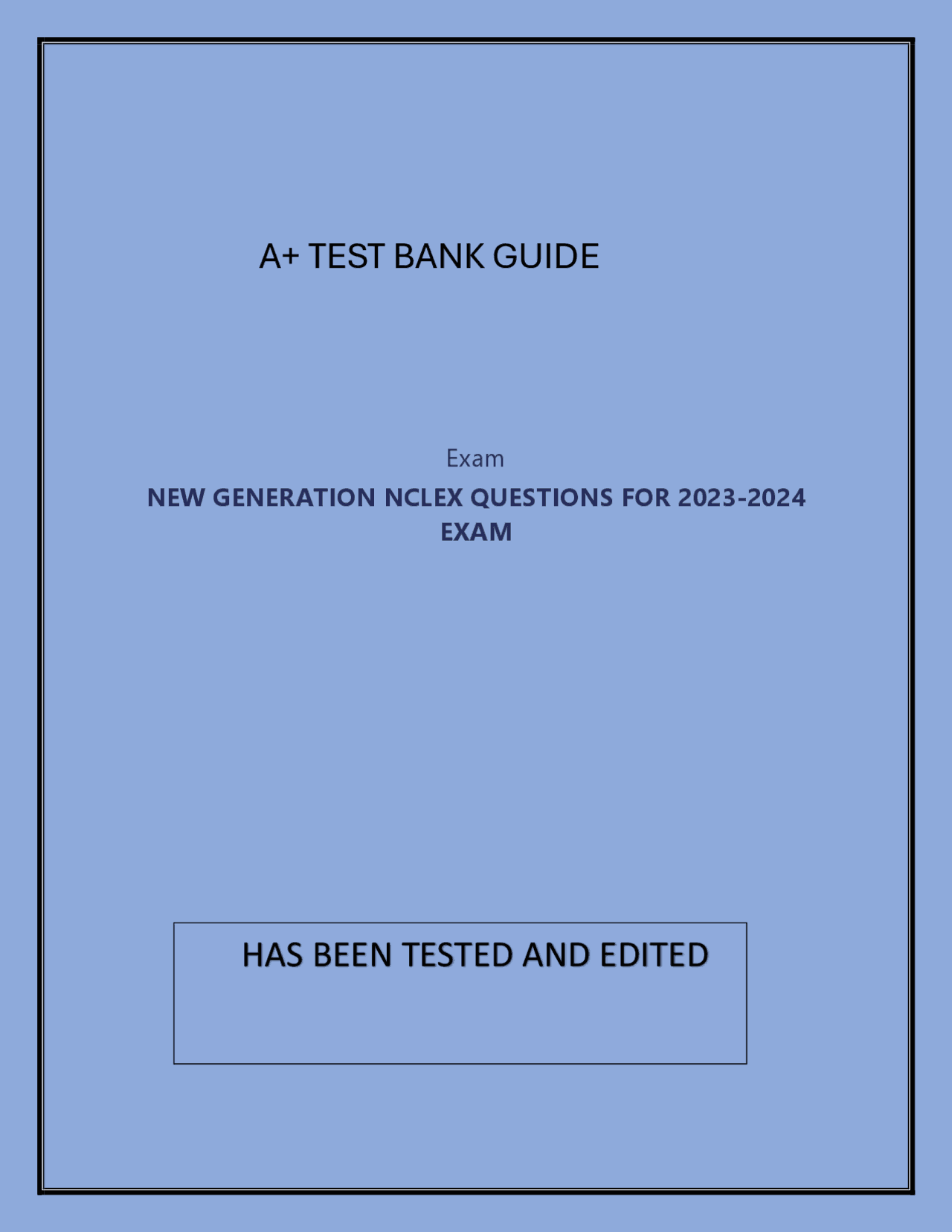 New Generation NCLEX Questions for 2023-2024 Exam | Exams Nursing | Docsity