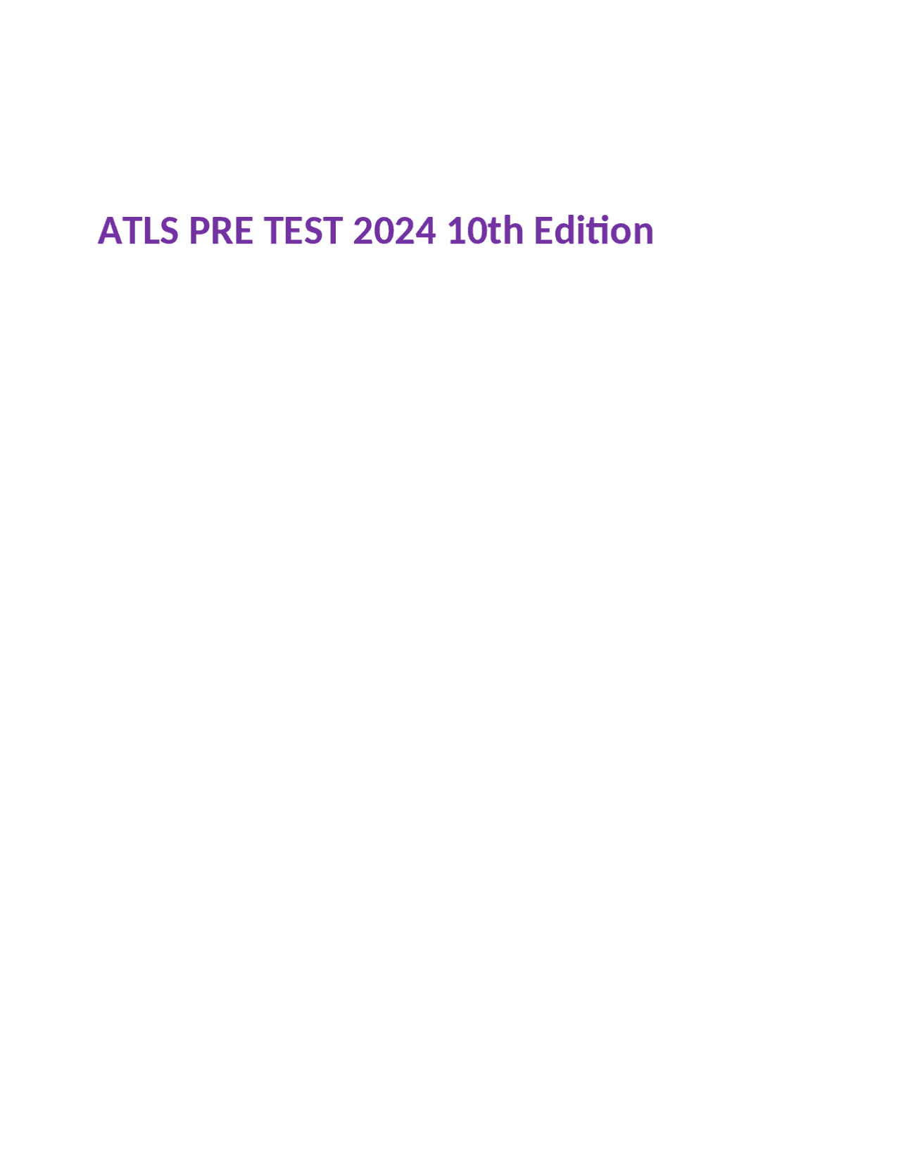 ATLS PRE TEST 2024 10th Edition | Exams Nursing | Docsity
