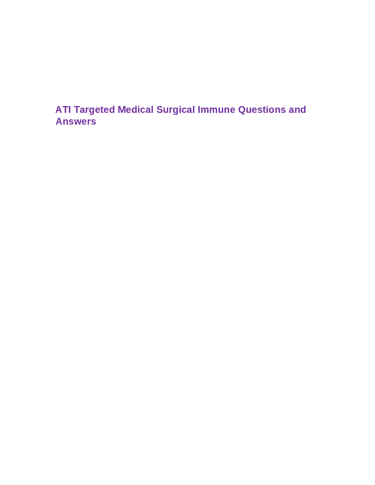 ATI Targeted Medical Surgical Immune Questions and Answers | Exams ...