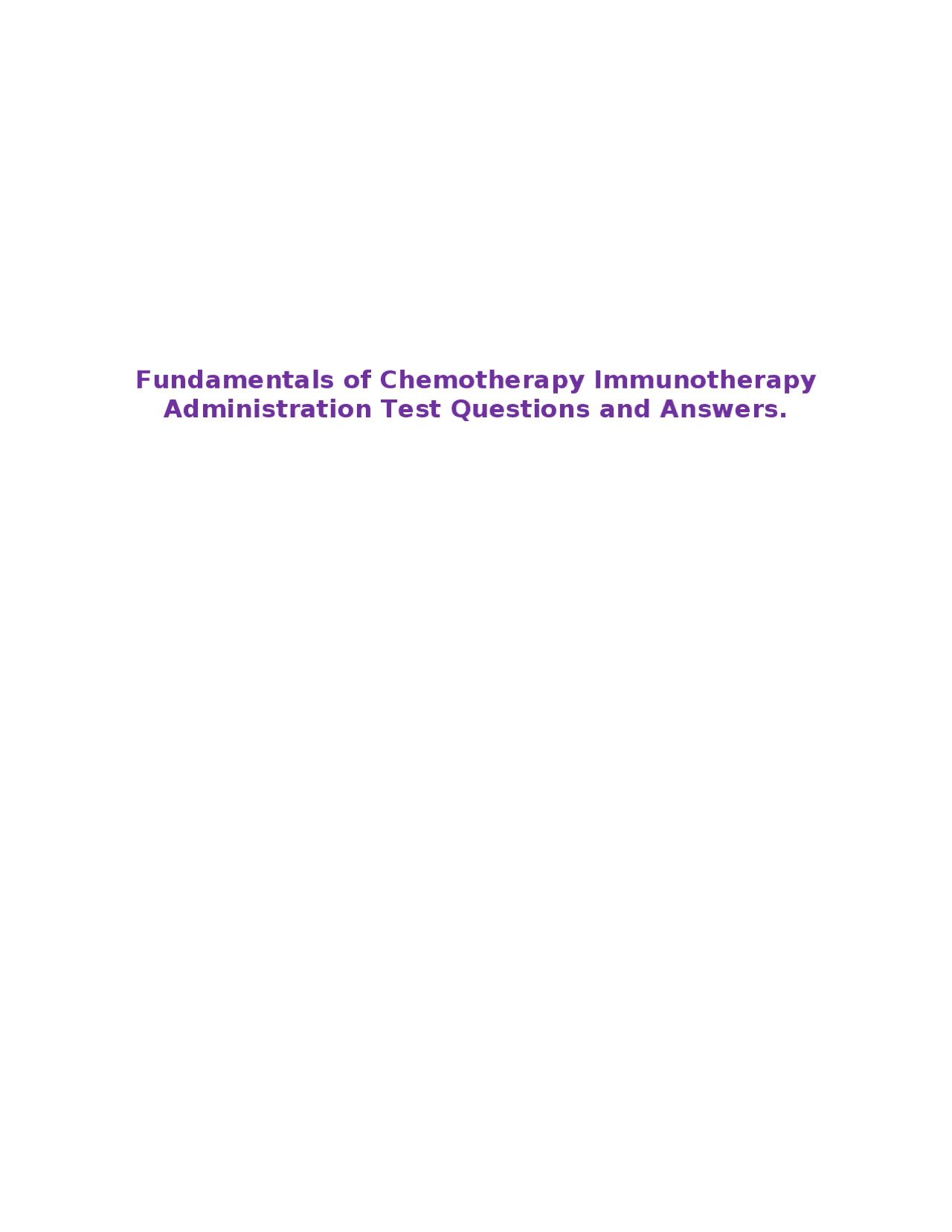 Fundamentals of Chemotherapy Immunotherapy Administration Test ...