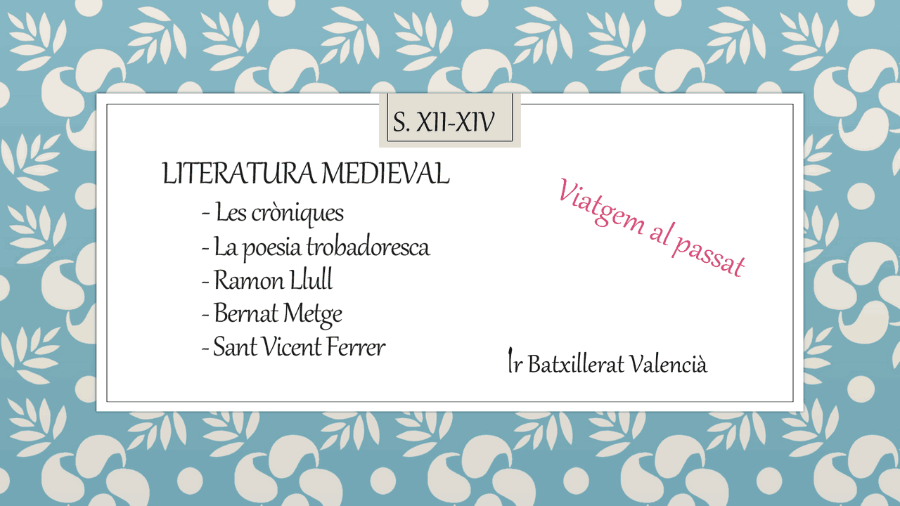 Literatura medieval. | Esquemas y mapas conceptuales de Valenciano | Docsity