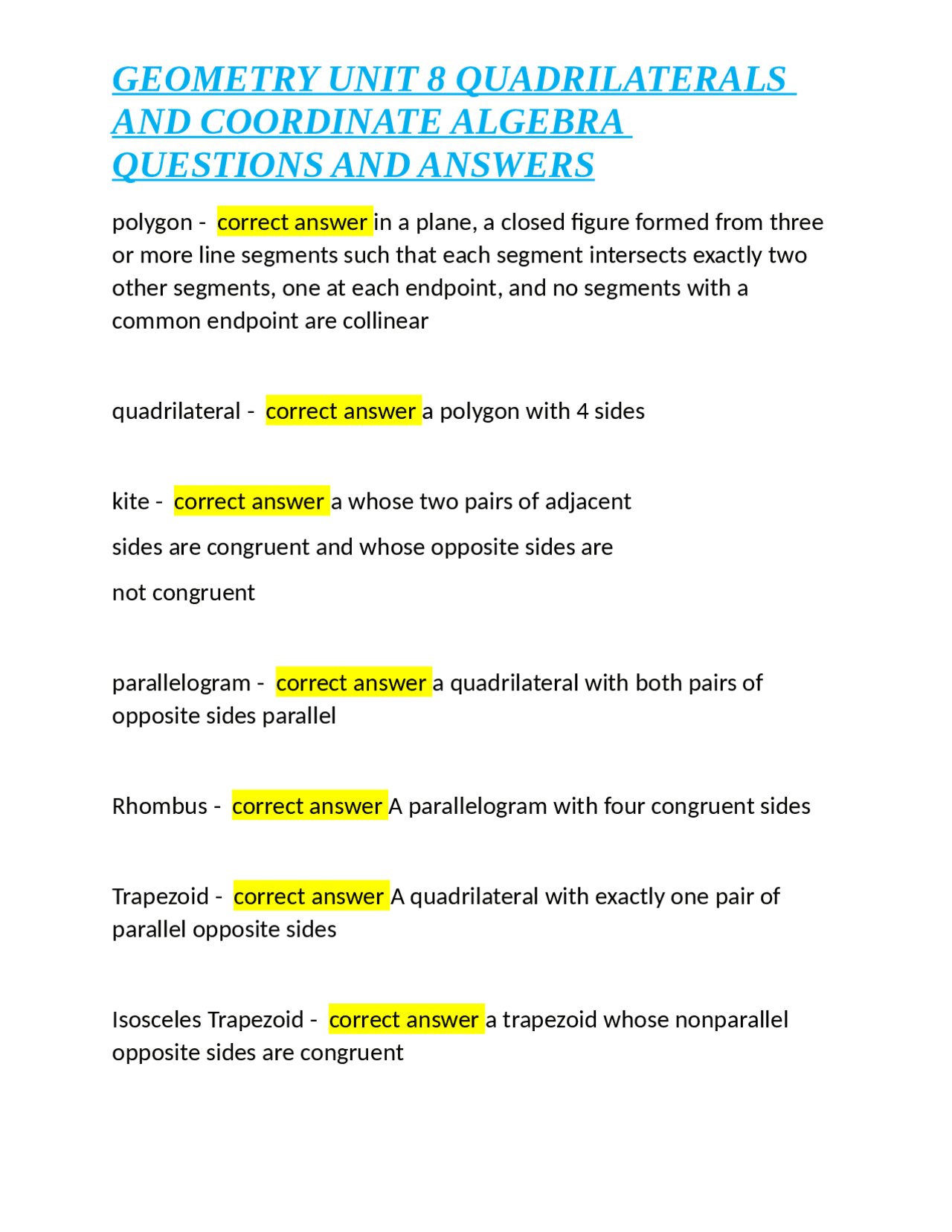 GEOMETRY UNIT 8 QUADRILATERALS AND COORDINATE ALGEBRA QUESTIONS AND ...