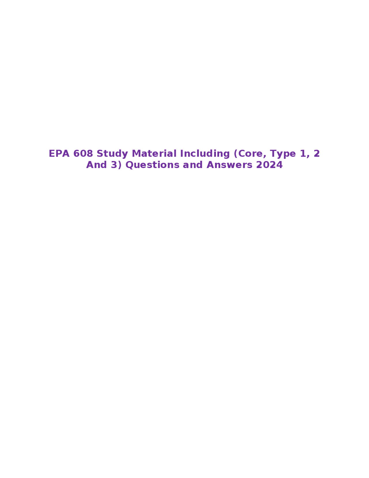 EPA 608 Study Material Including (Core, Type 1, 2 And 3) Questions and ...