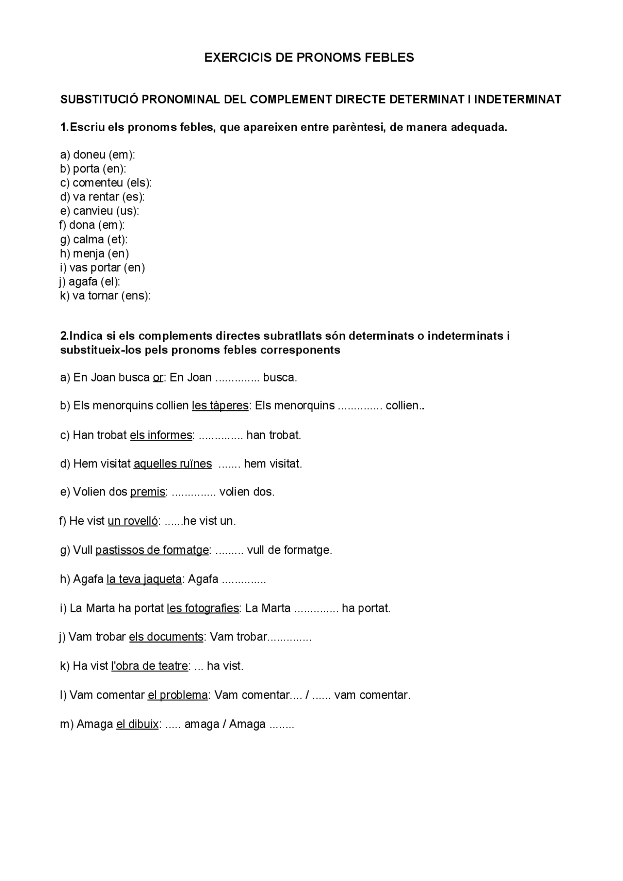 Exercicis pronoms febles | Ejercicios de Lengua y Literatura | Docsity