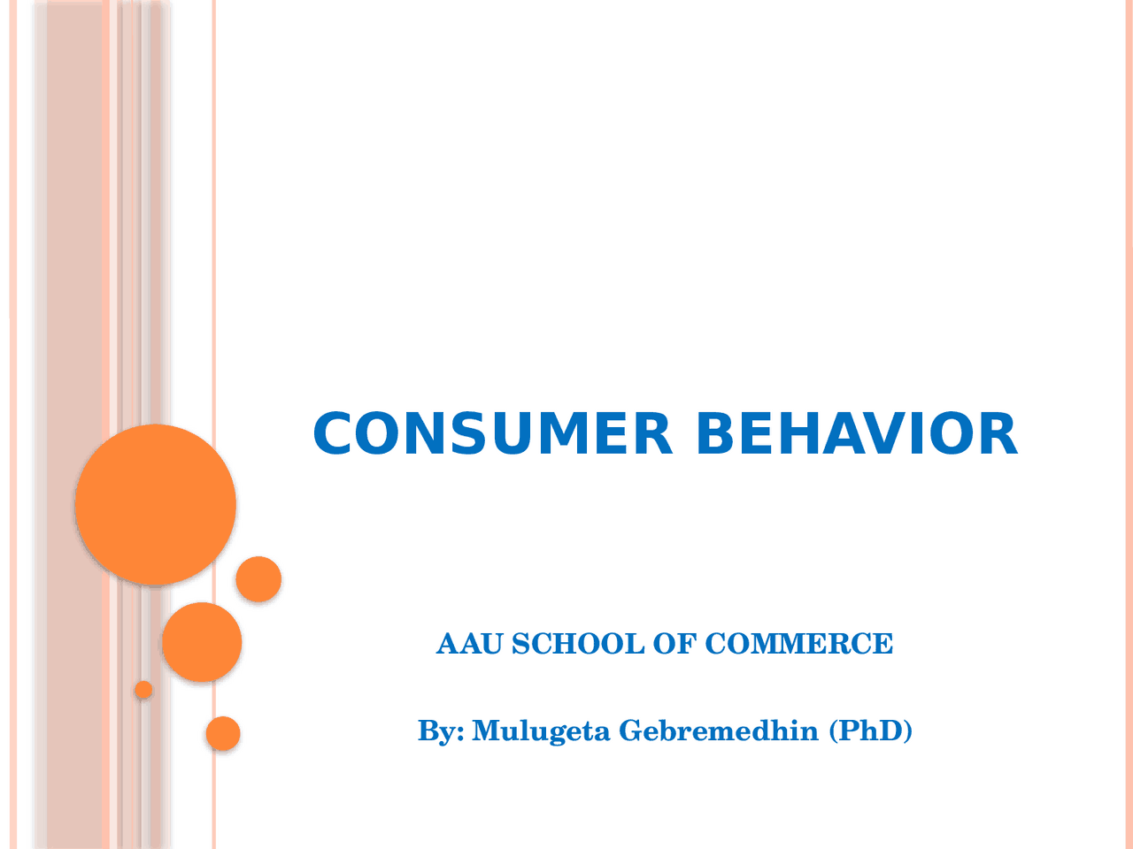Consumer Behavior: Understanding the Psychology of Shopping | Study ...