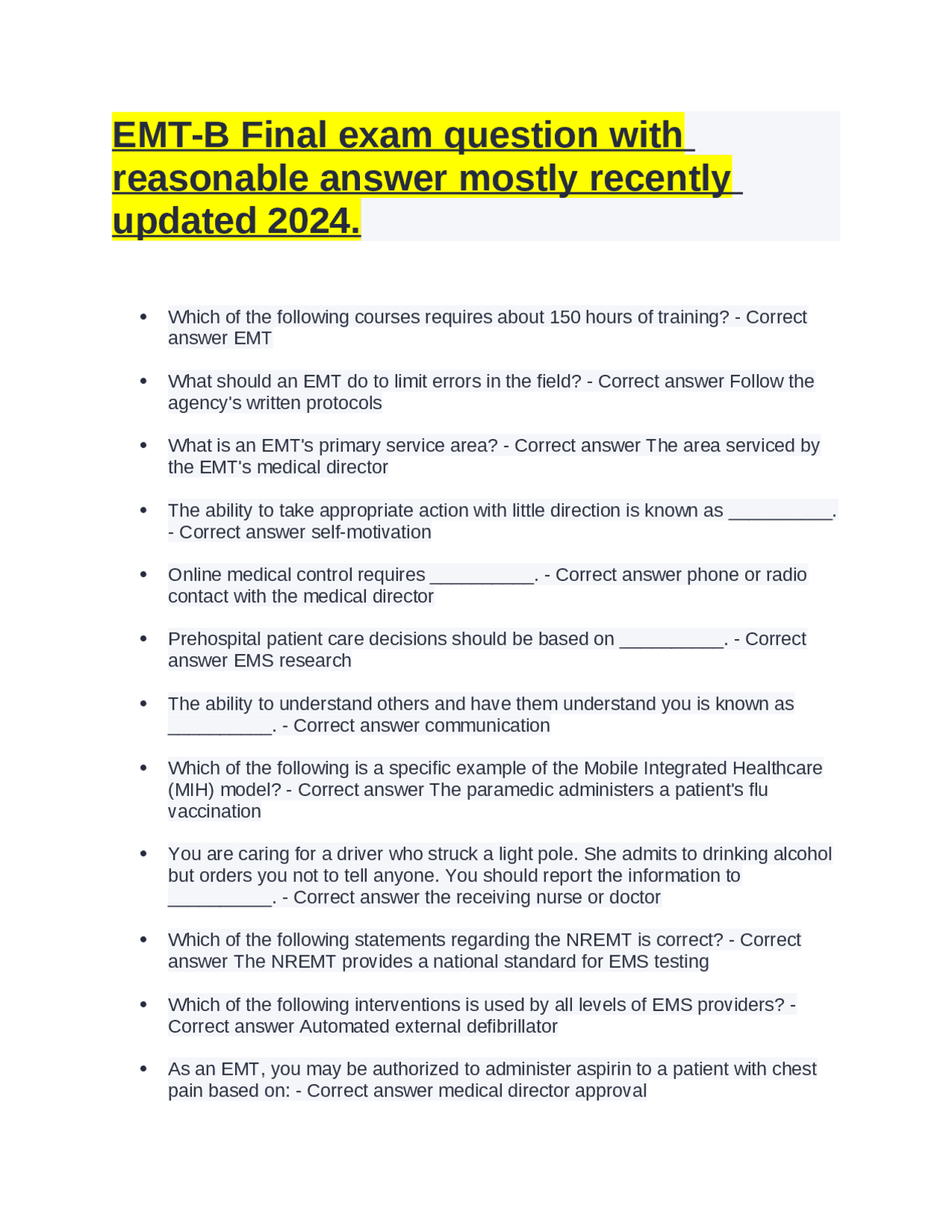 EMT-B Final exam question with reasonable answer mostly recently ...