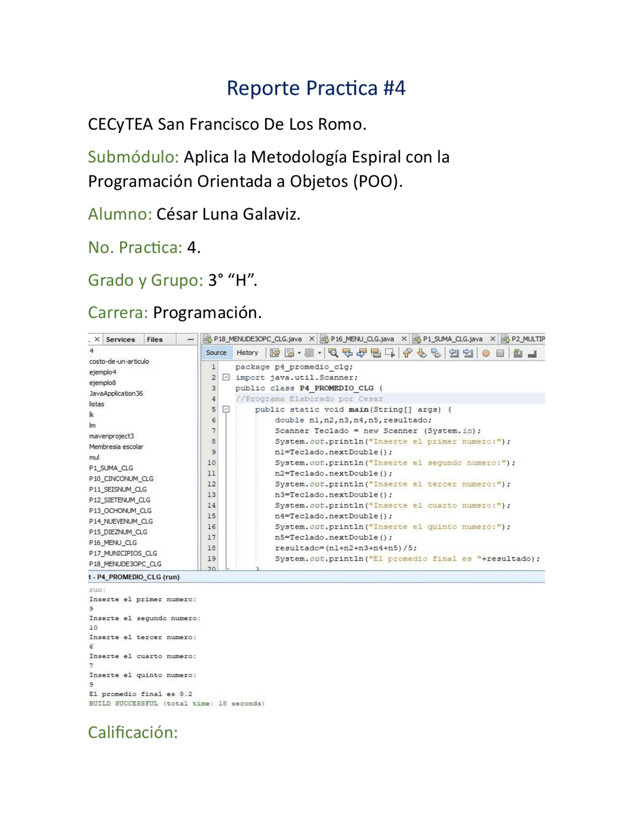 Reporte de practica programa elaborado en java promedio de 5 numeros materia programación ...