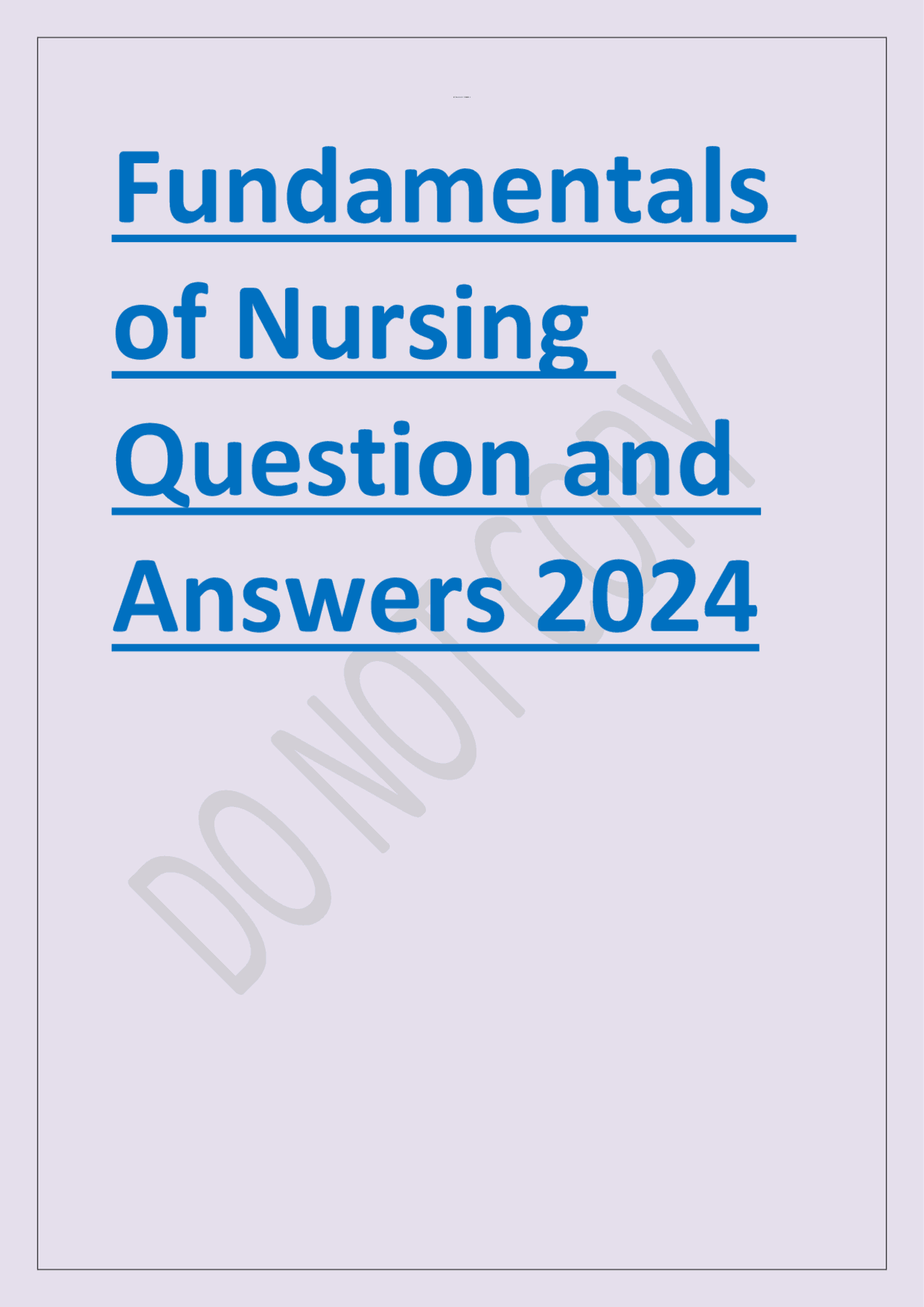 Fundamentals of Nursing Question and Answers 2024 | Exams Nursing | Docsity
