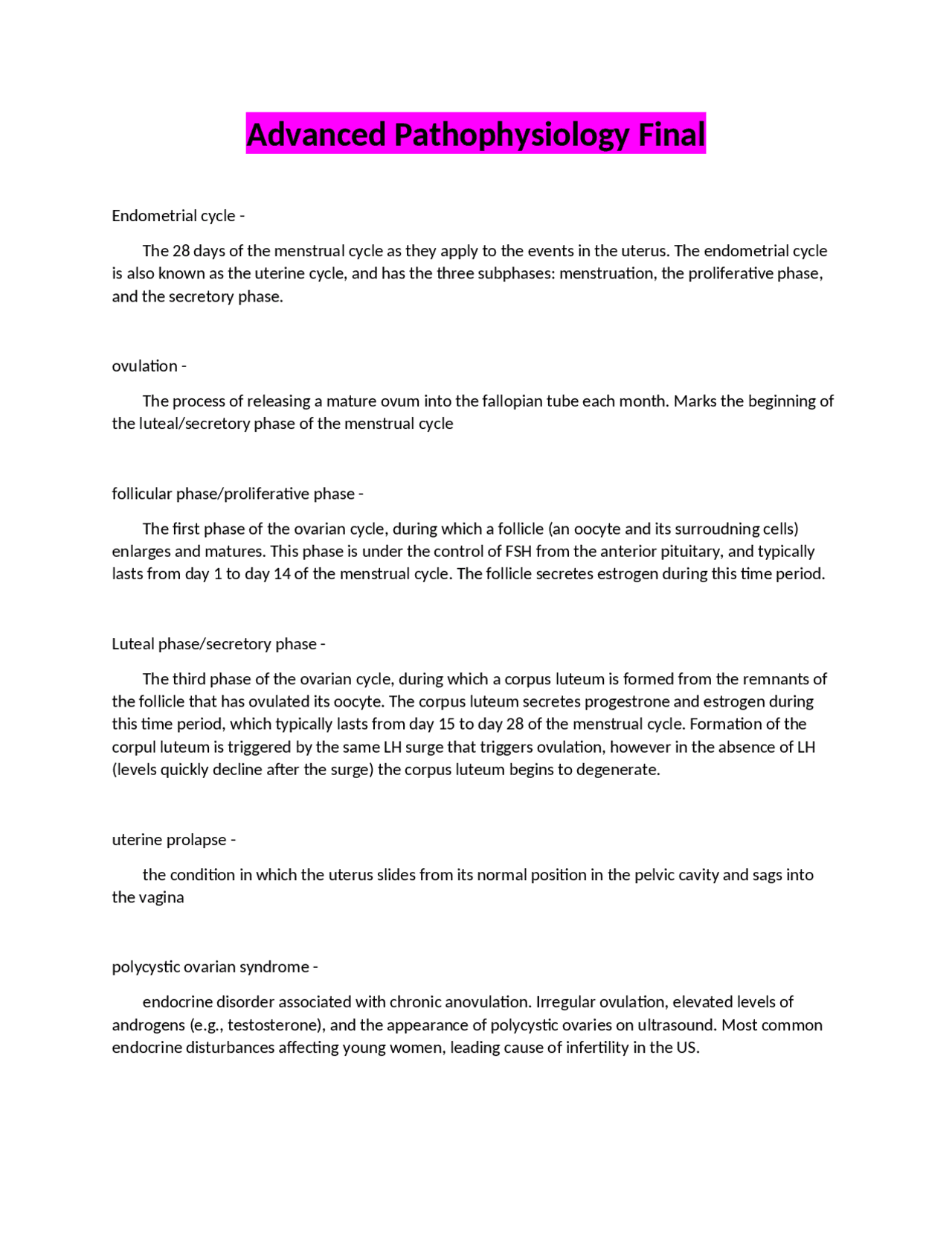 Advanced Pathophysiology Final: Endometrial Cycle and Other Medical ...
