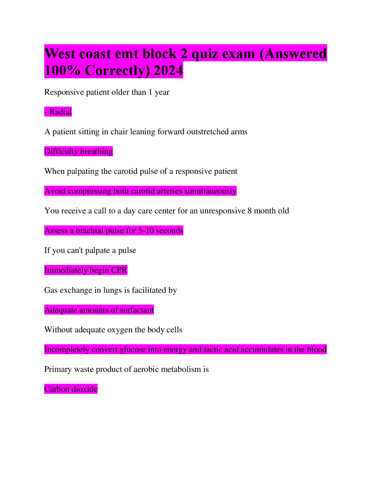 West coast emt block 2 quiz exam (Answered 100% Correctly) 2024 | Exams Nursing | Docsity