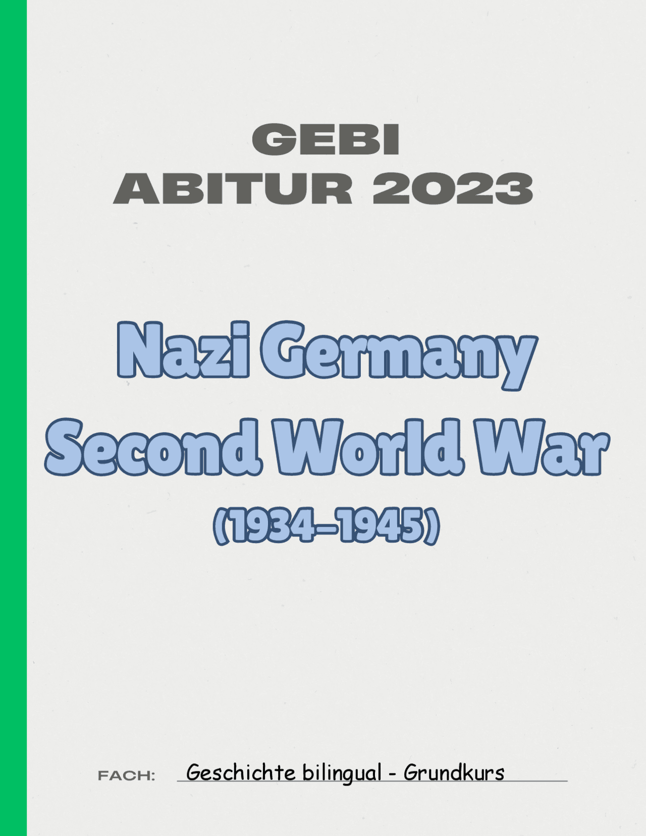 Abitur-Vorbereitung: Nazi Germany and the Second World War (1933-1945) | Abiturprüfungen ...