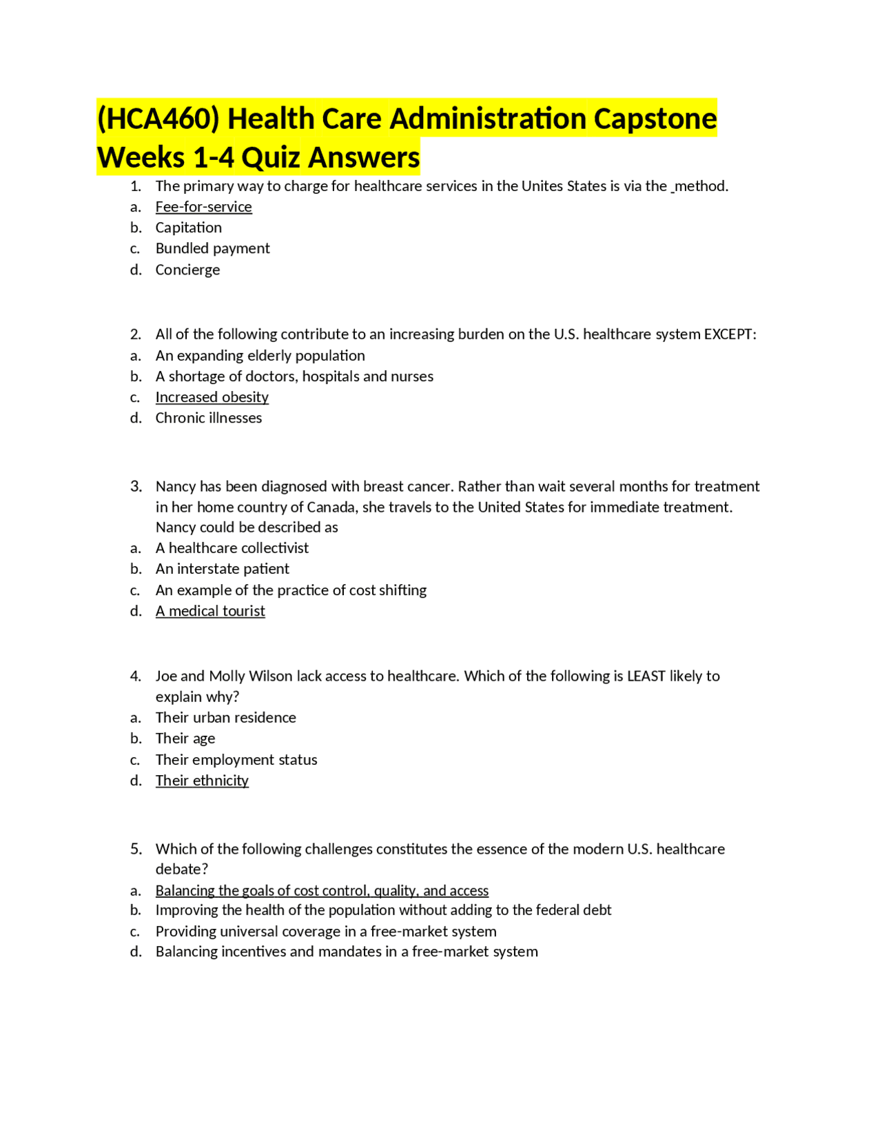 (HCA460) Health Care Administration Capstone Weeks 1-4 Quiz Answers ...