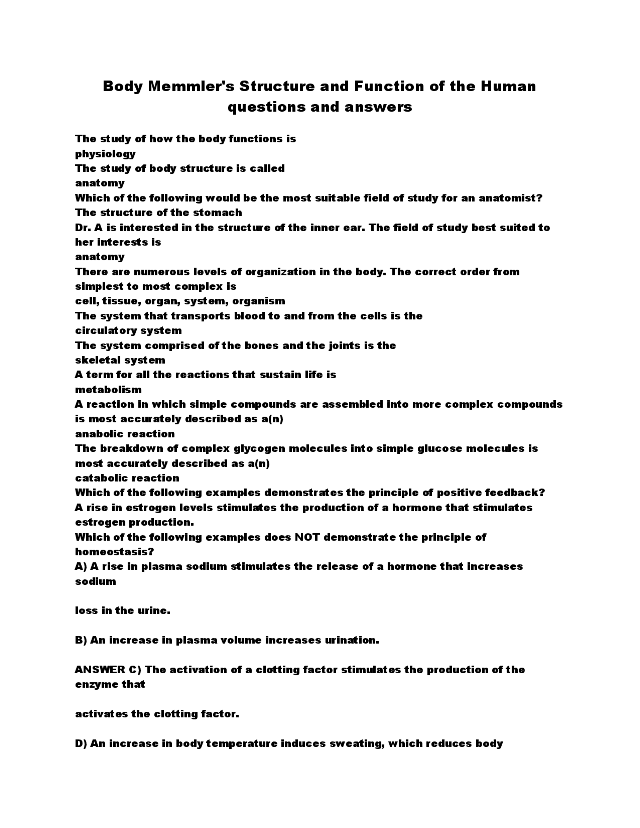 Body Memmler's Structure and Function of the Human questions and ...