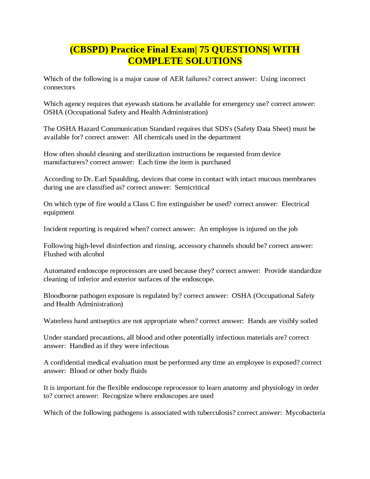 (CBSPD) Practice Final Exam 75 QUESTIONS WITH COMPLETE SOLUTIONS ...