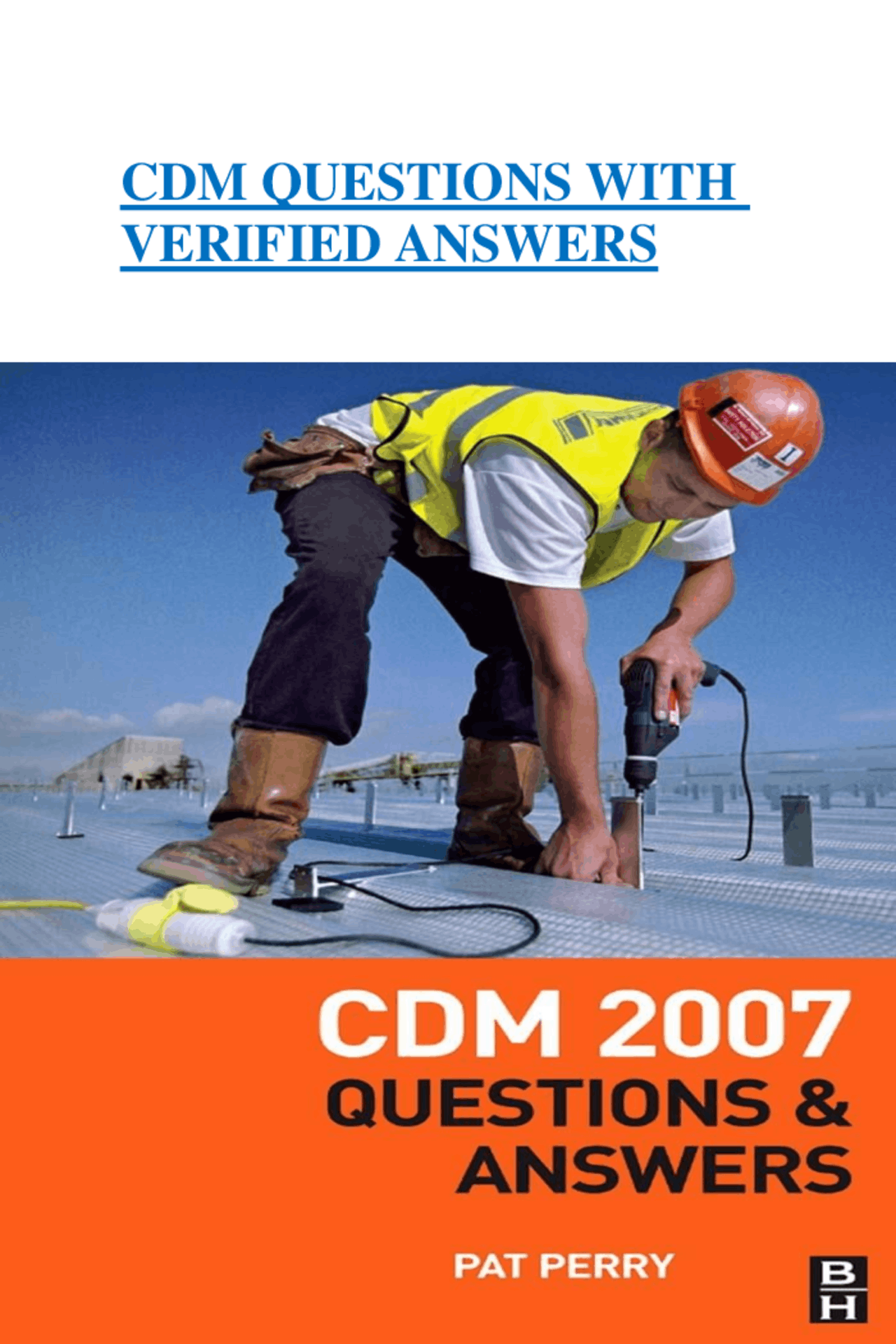 CDM Regulations 2007: Construction Health and Safety Guidelines | Exams ...