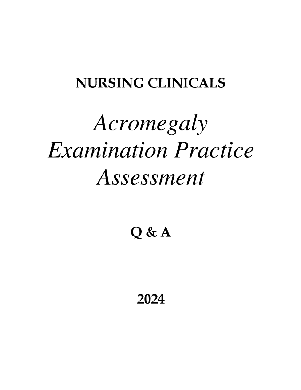 Diagnosis and Management of Acromegaly: A Focus on Growth Hormone and ...
